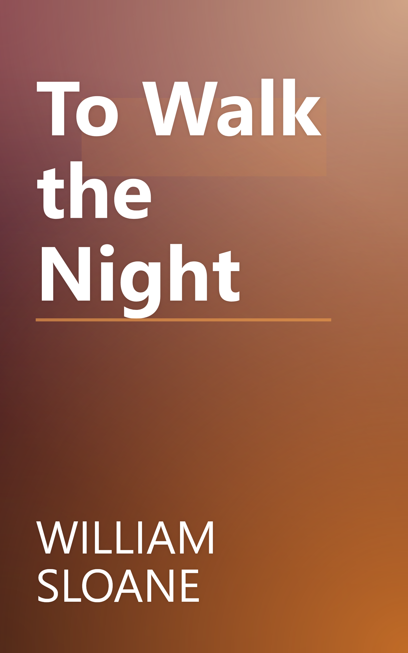 To Walk the Night book cover