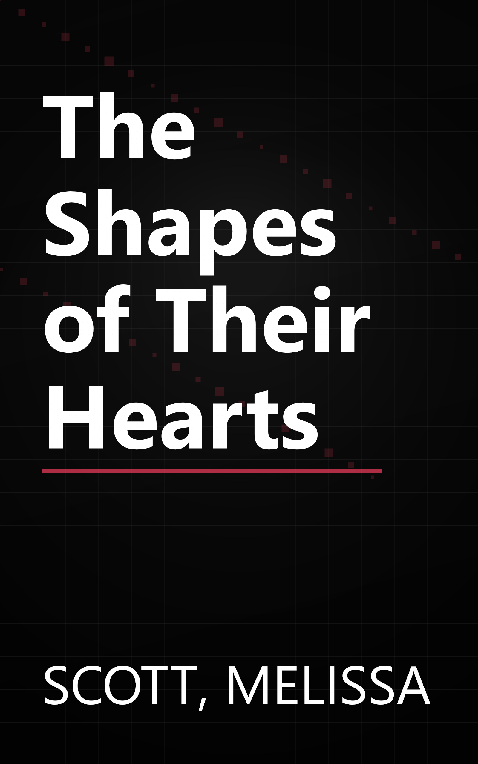 The Shapes of Their Hearts book cover