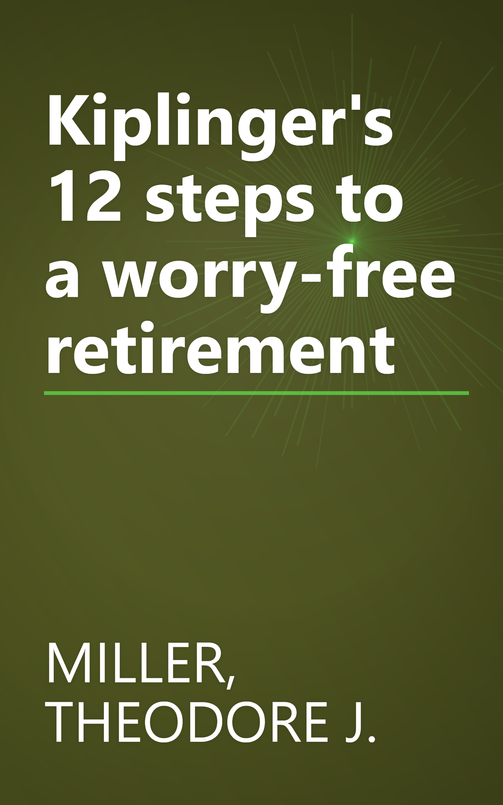 Kiplinger's 12 steps to a worry-free retirement book cover