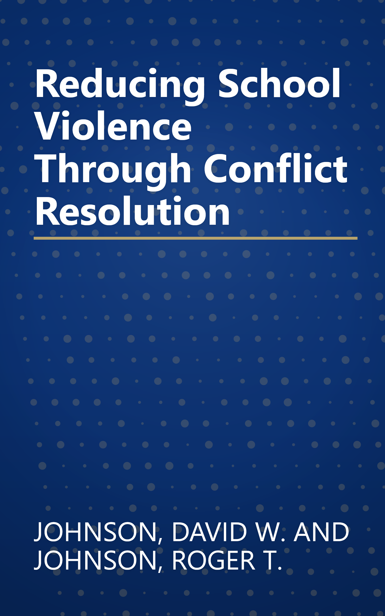 Reducing School Violence Through Conflict Resolution book cover