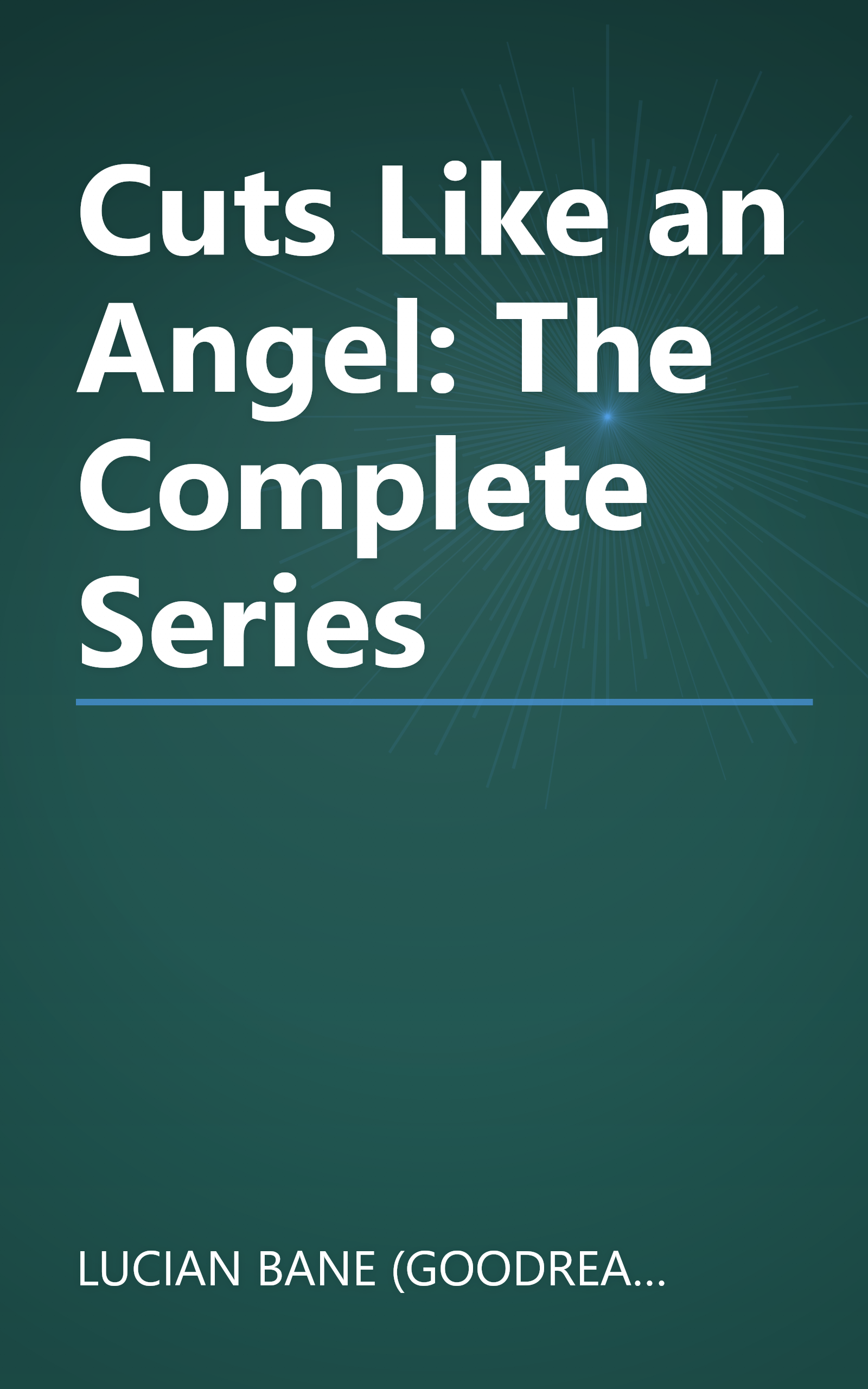 Cuts Like an Angel: The Complete Series book cover