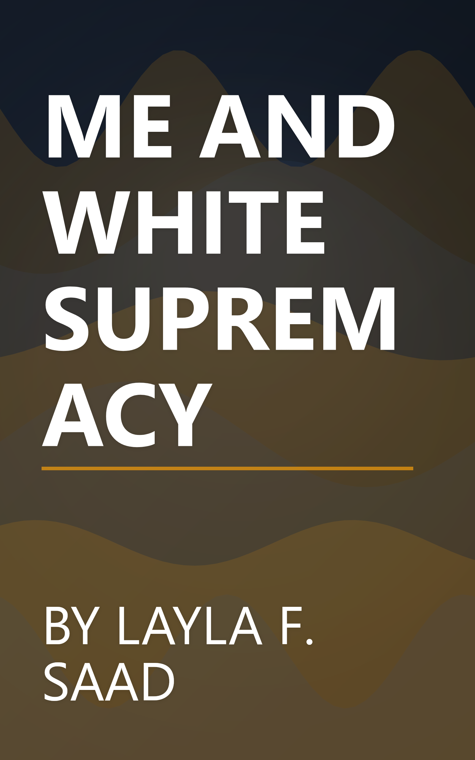 ME AND WHITE SUPREMACY book cover