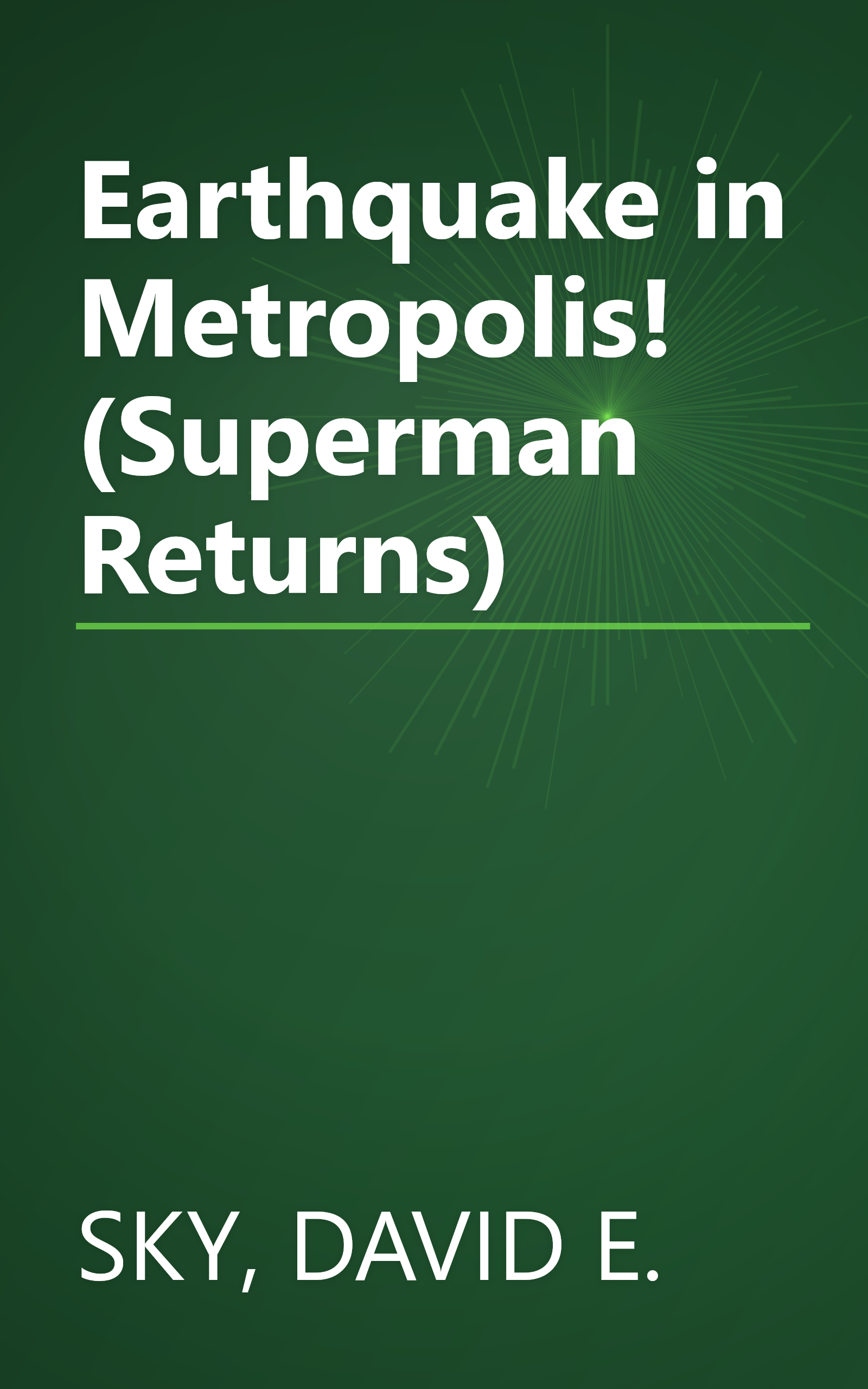 Earthquake in Metropolis! (Superman Returns) book cover