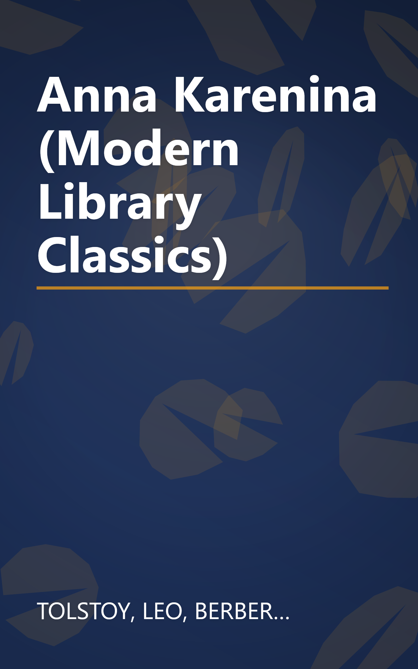 Anna Karenina (Modern Library Classics) book cover