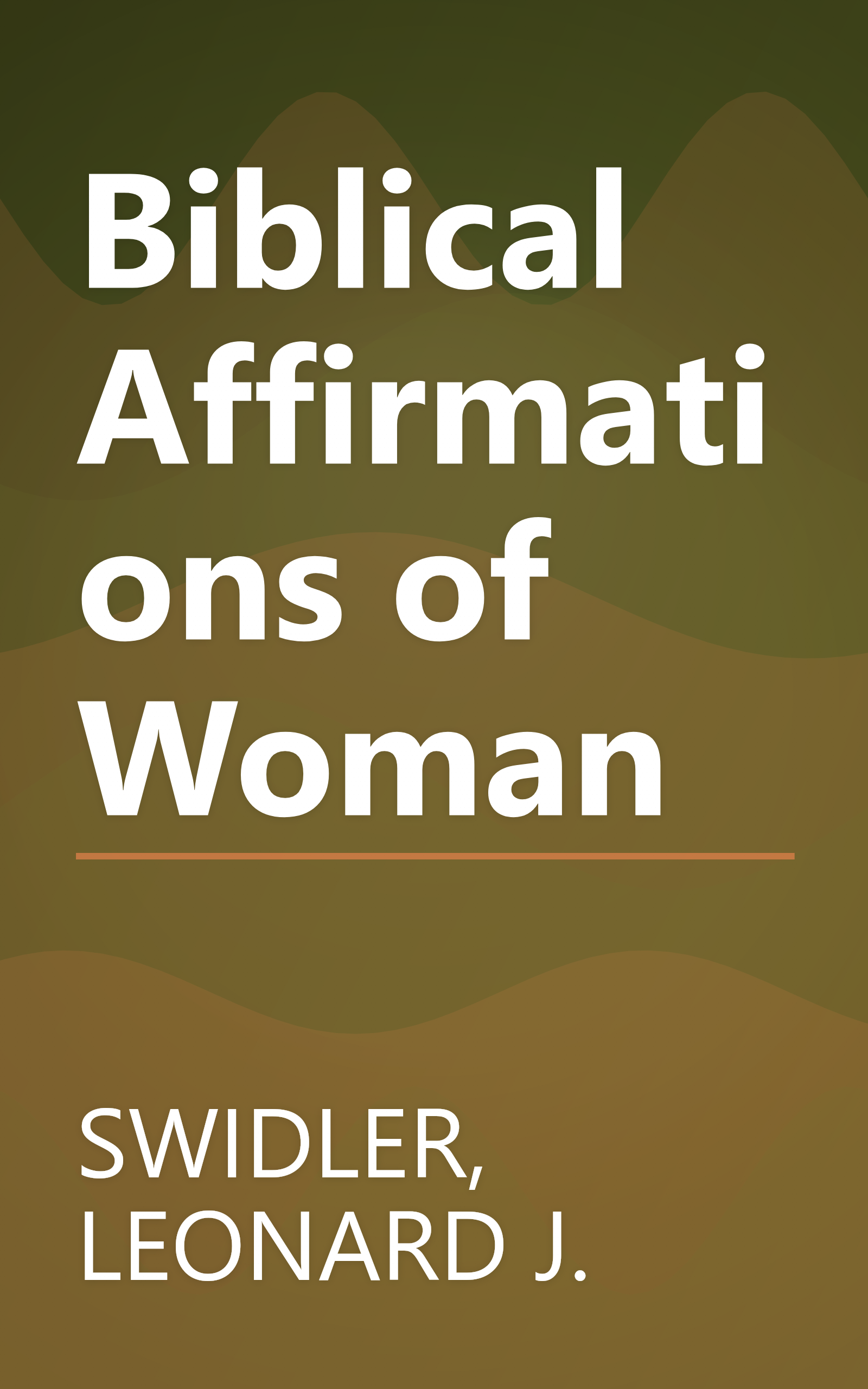 Biblical Affirmations of Woman book cover