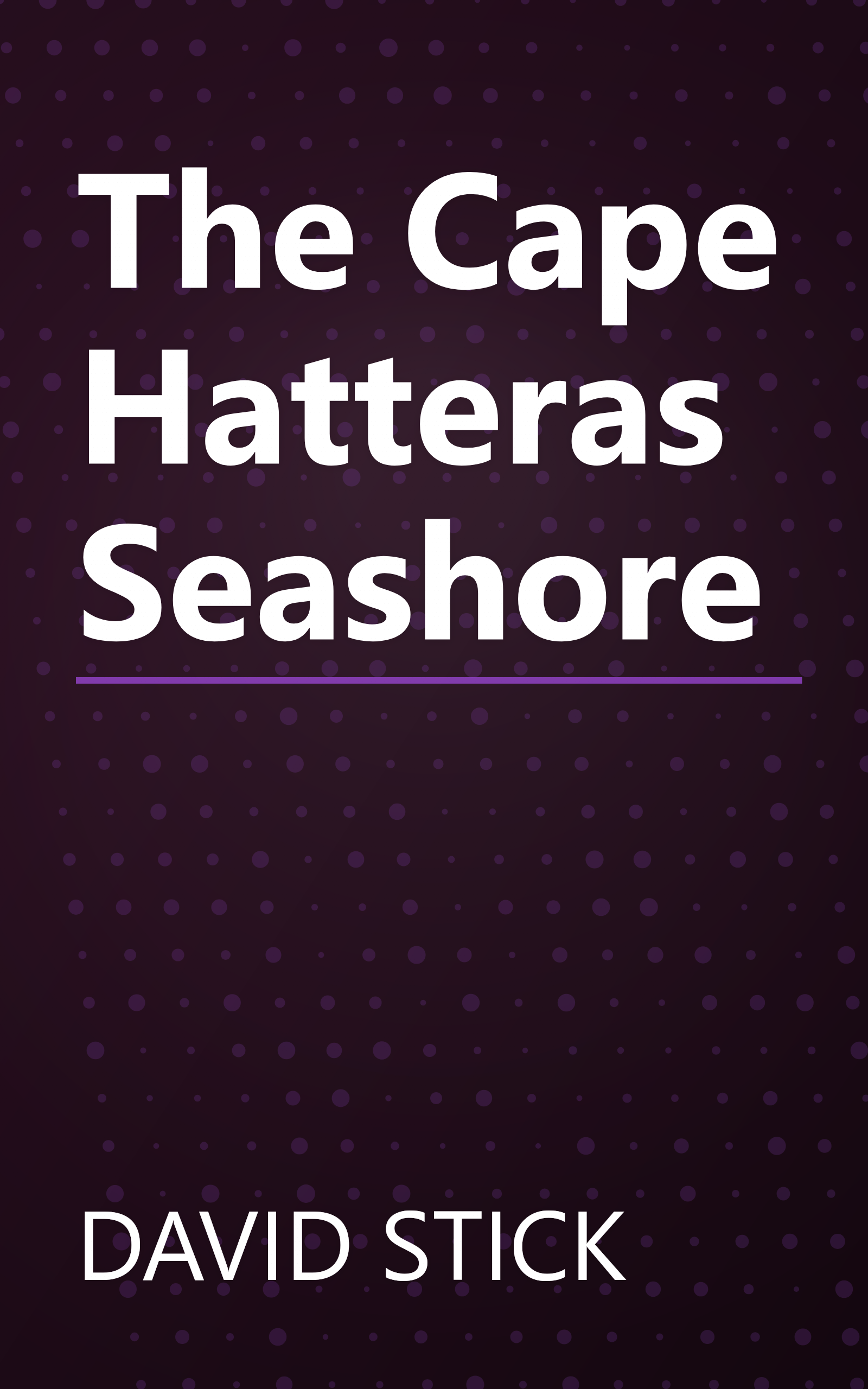 The Cape Hatteras Seashore book cover