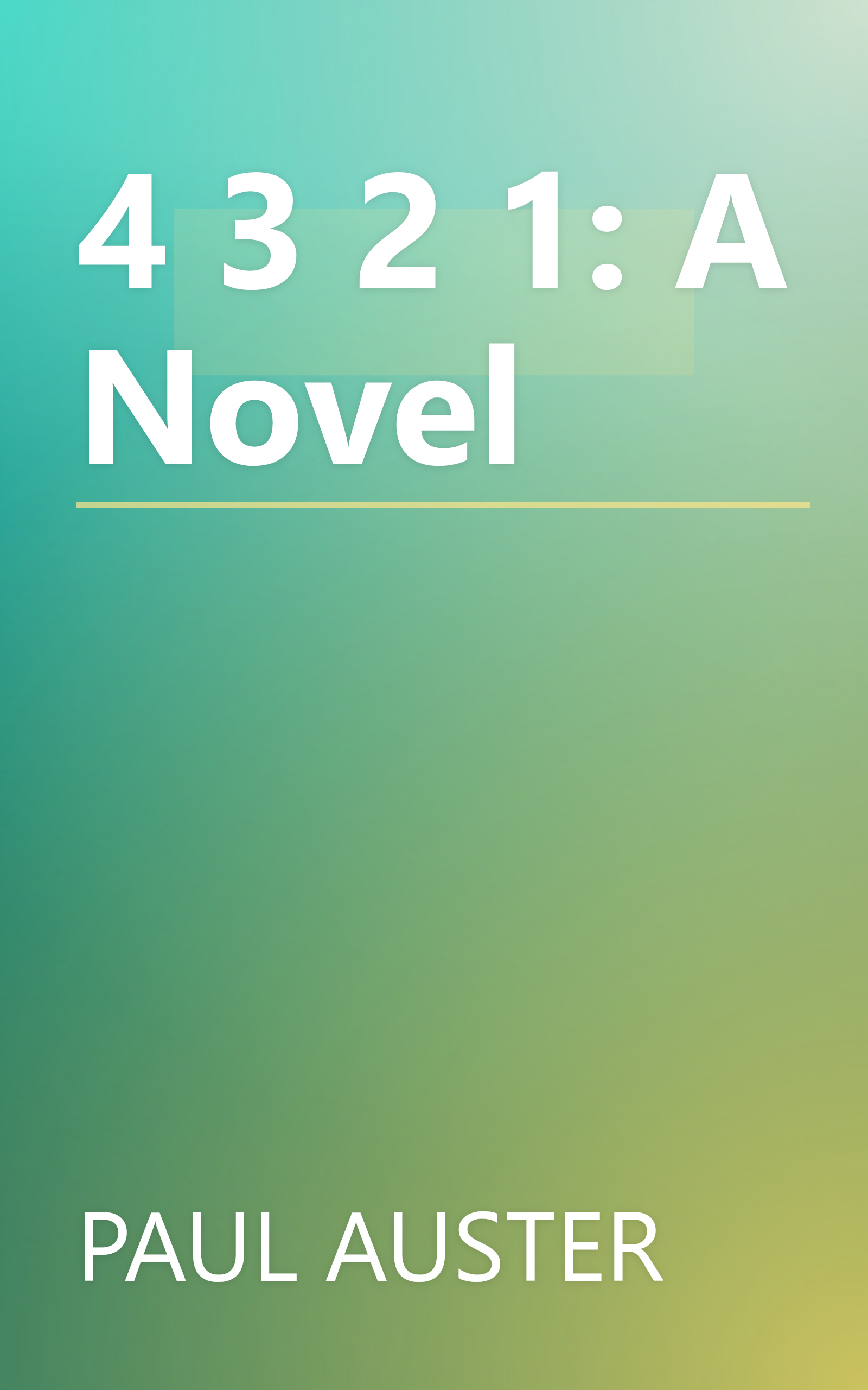 4 3 2 1: A Novel book cover
