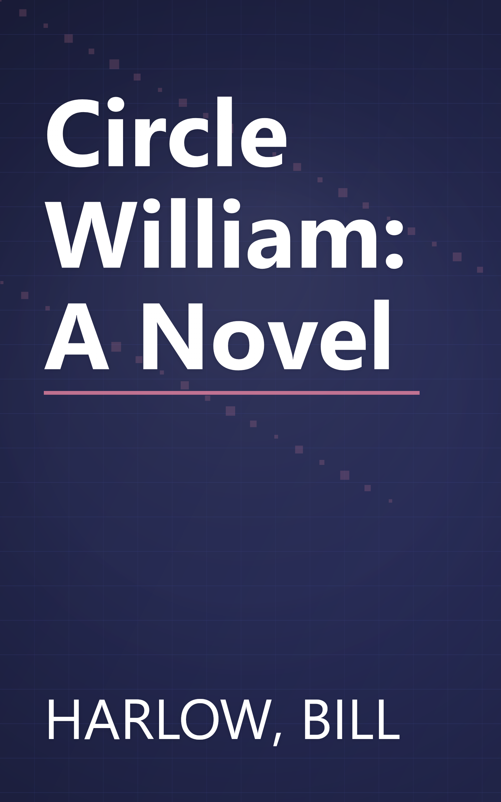 Circle William: A Novel book cover