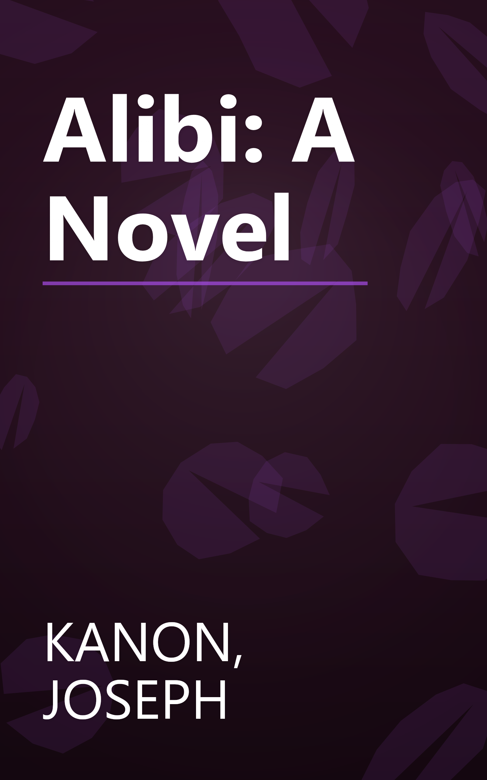Alibi: A Novel book cover