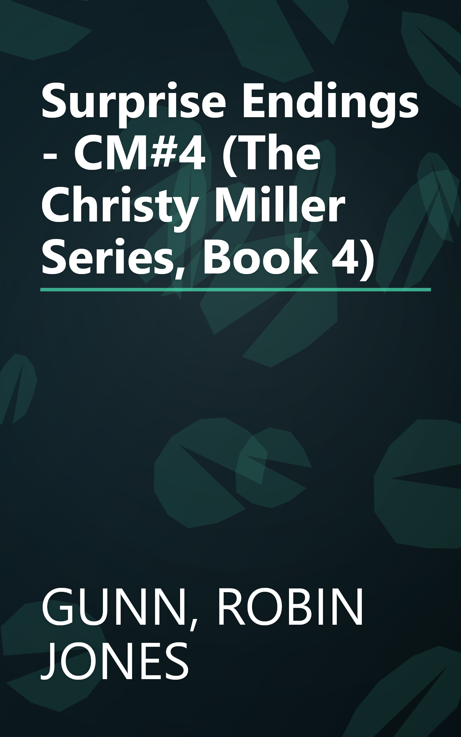 Surprise Endings - CM#4 (The Christy Miller Series, Book 4) book cover