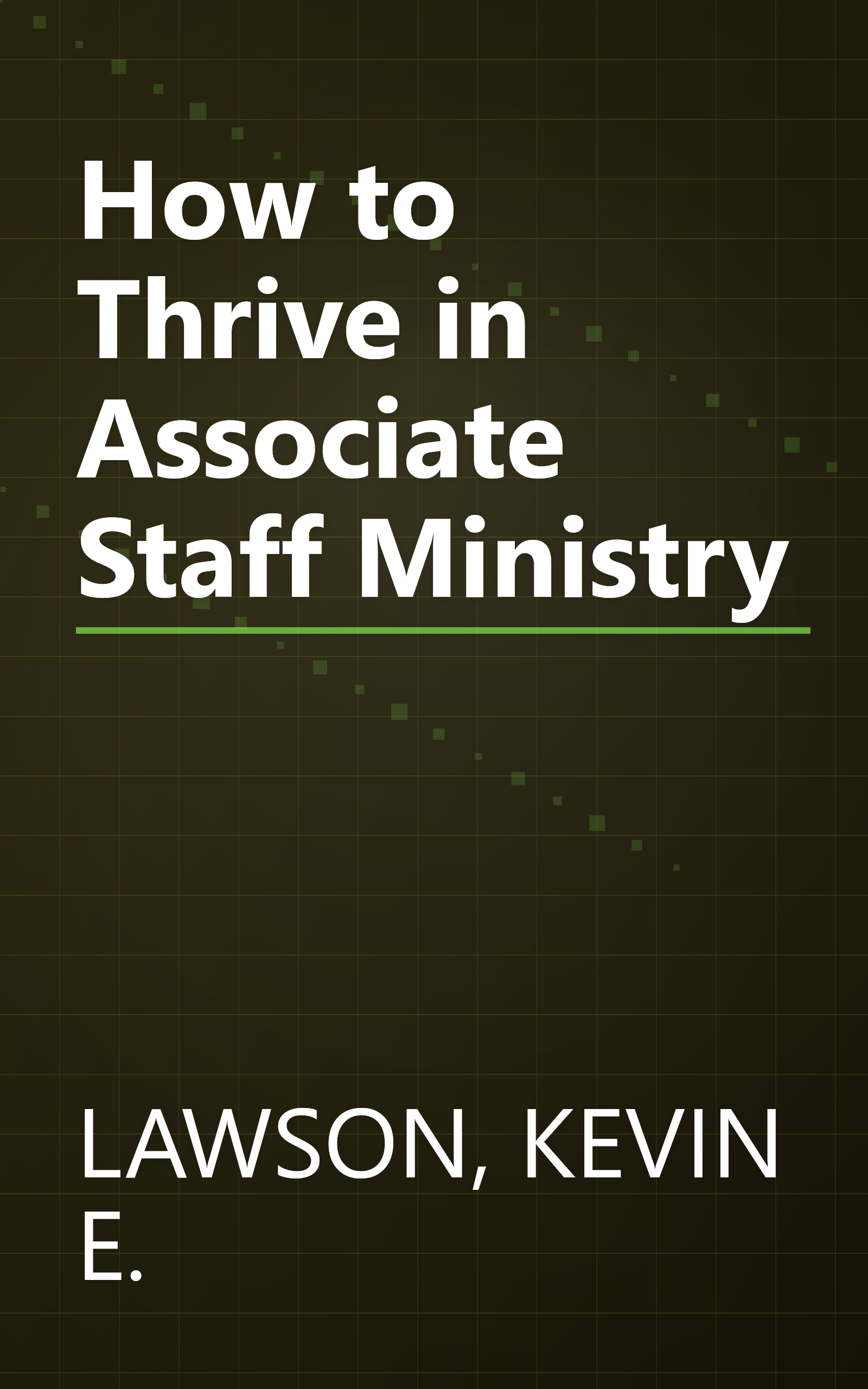 How to Thrive in Associate Staff Ministry book cover