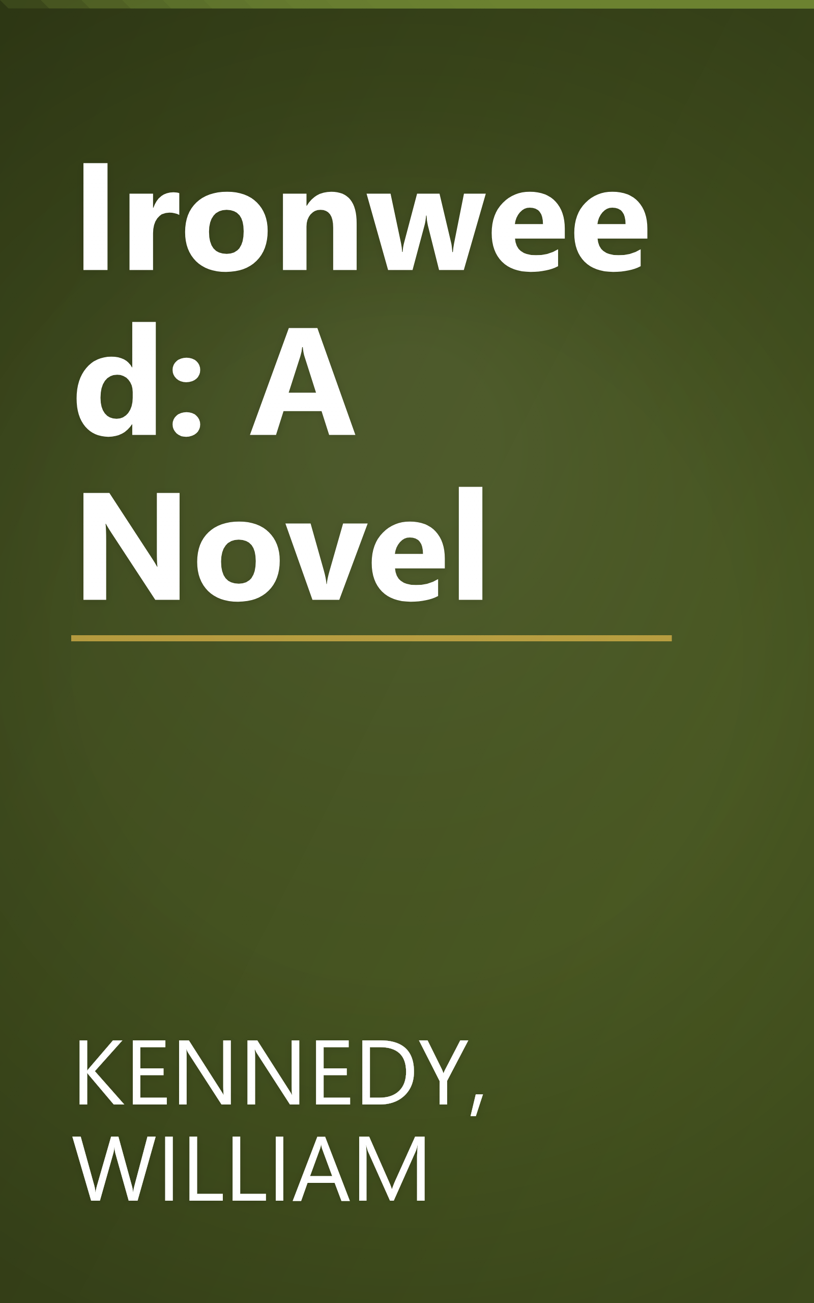 Ironweed: A Novel book cover