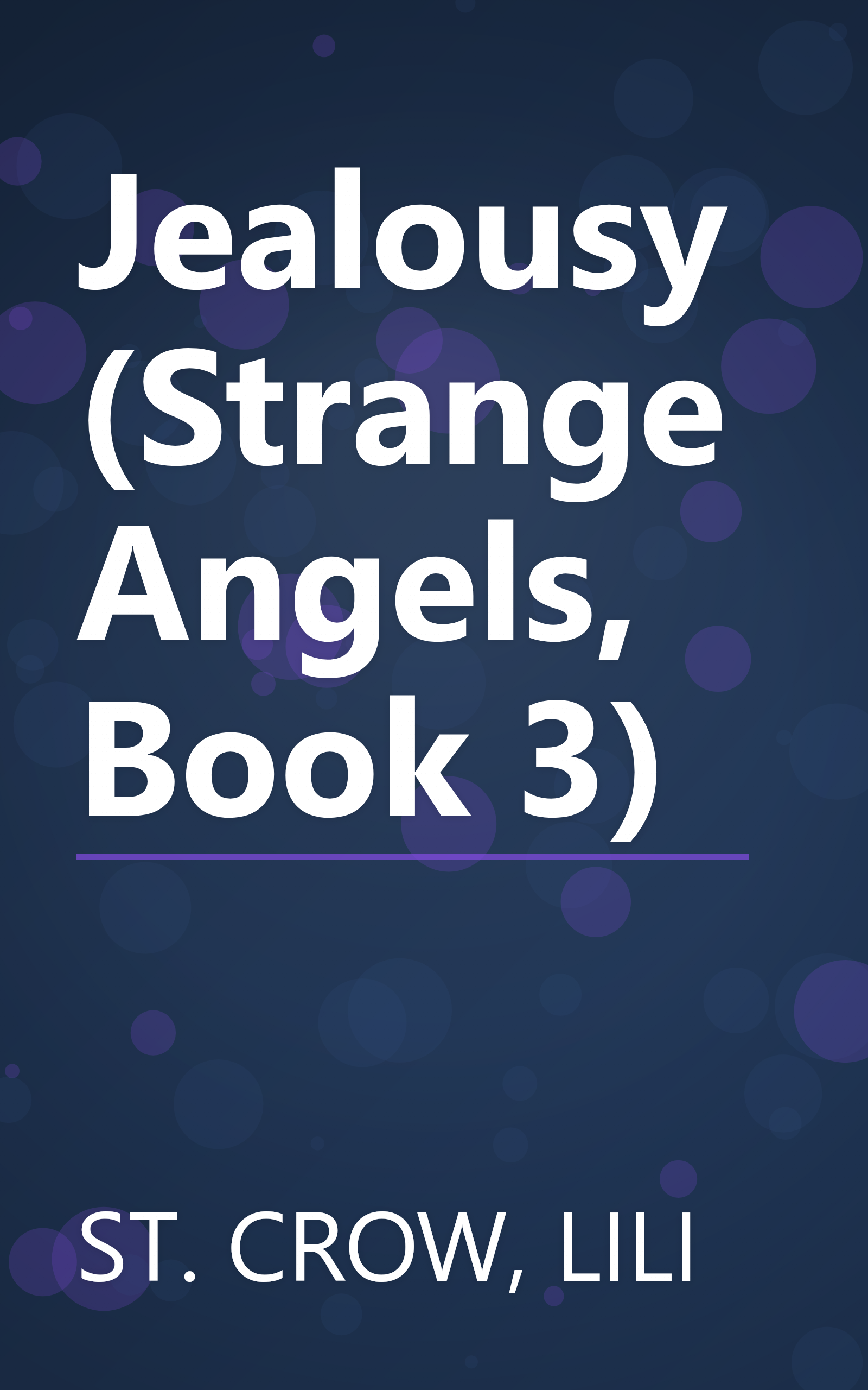 Jealousy (Strange Angels, Book 3) book cover
