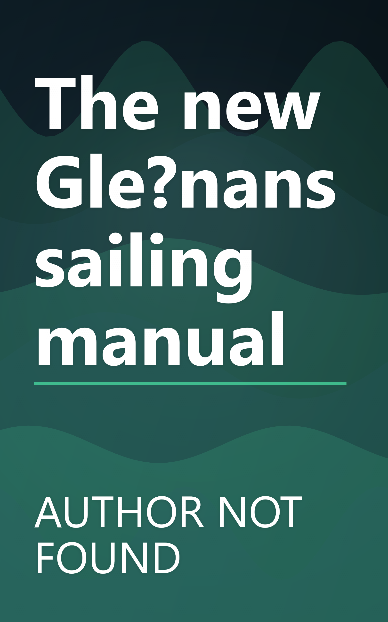 The new Gle?nans sailing manual book cover