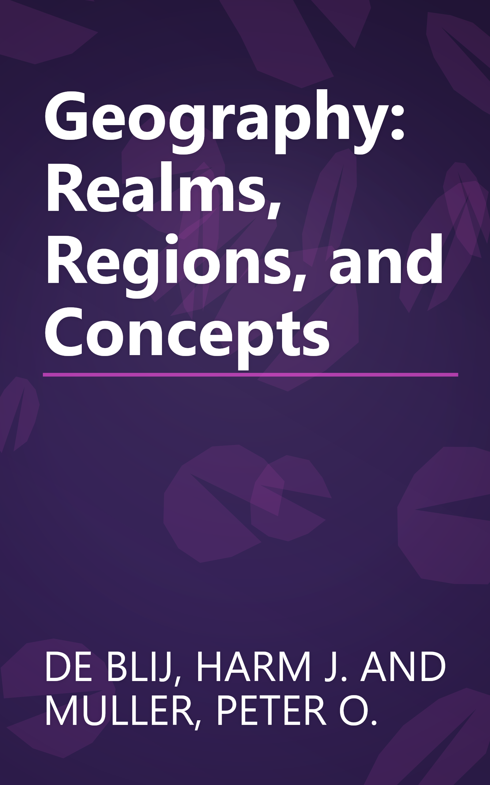 Geography: Realms, Regions, and Concepts book cover