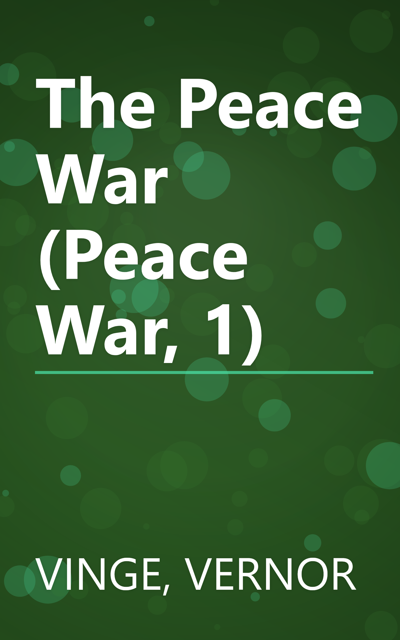 The Peace War (Peace War, 1) book cover
