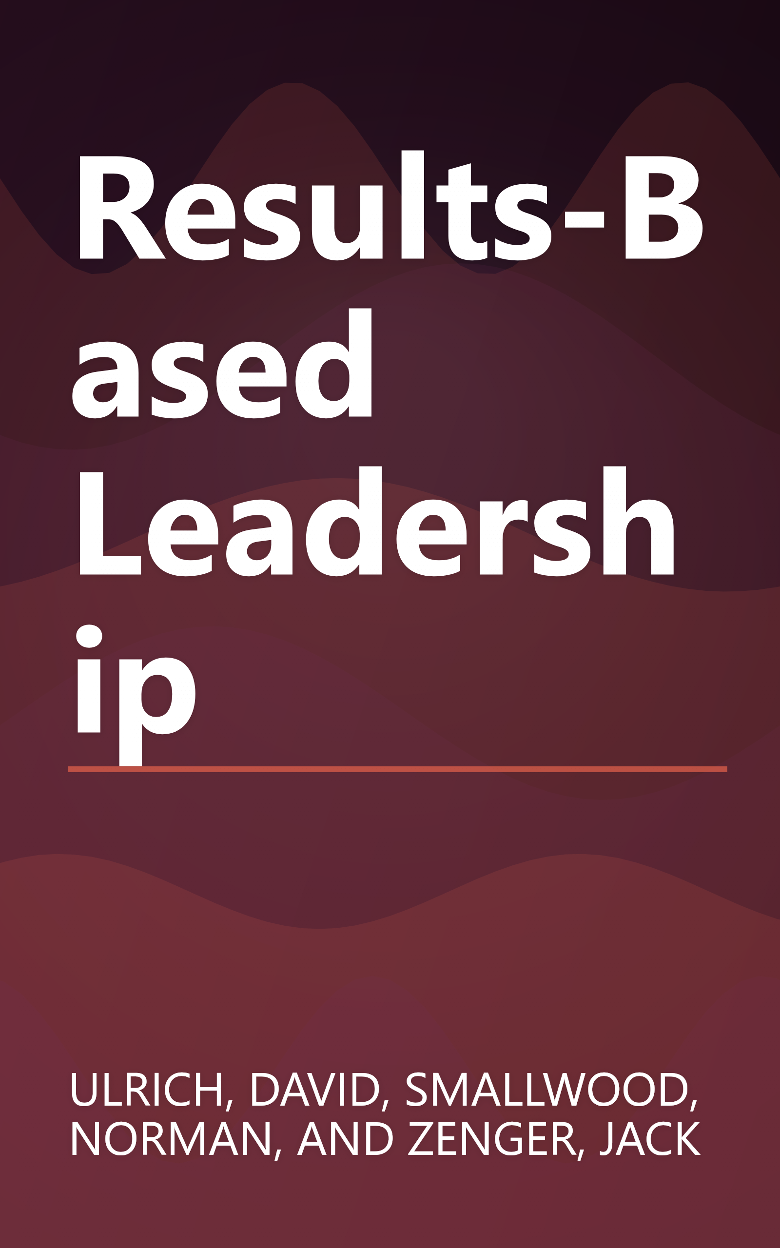Results-Based Leadership book cover