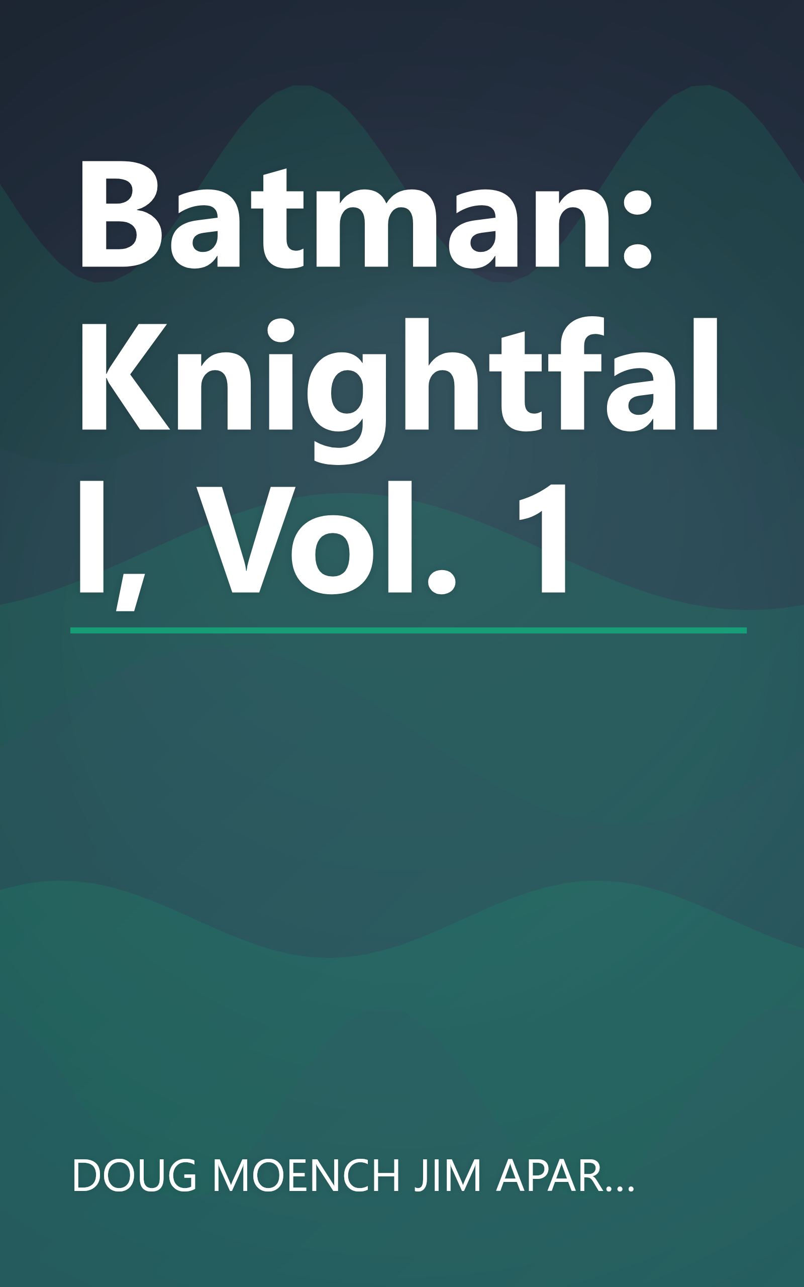 Batman: Knightfall, Vol. 1 book cover