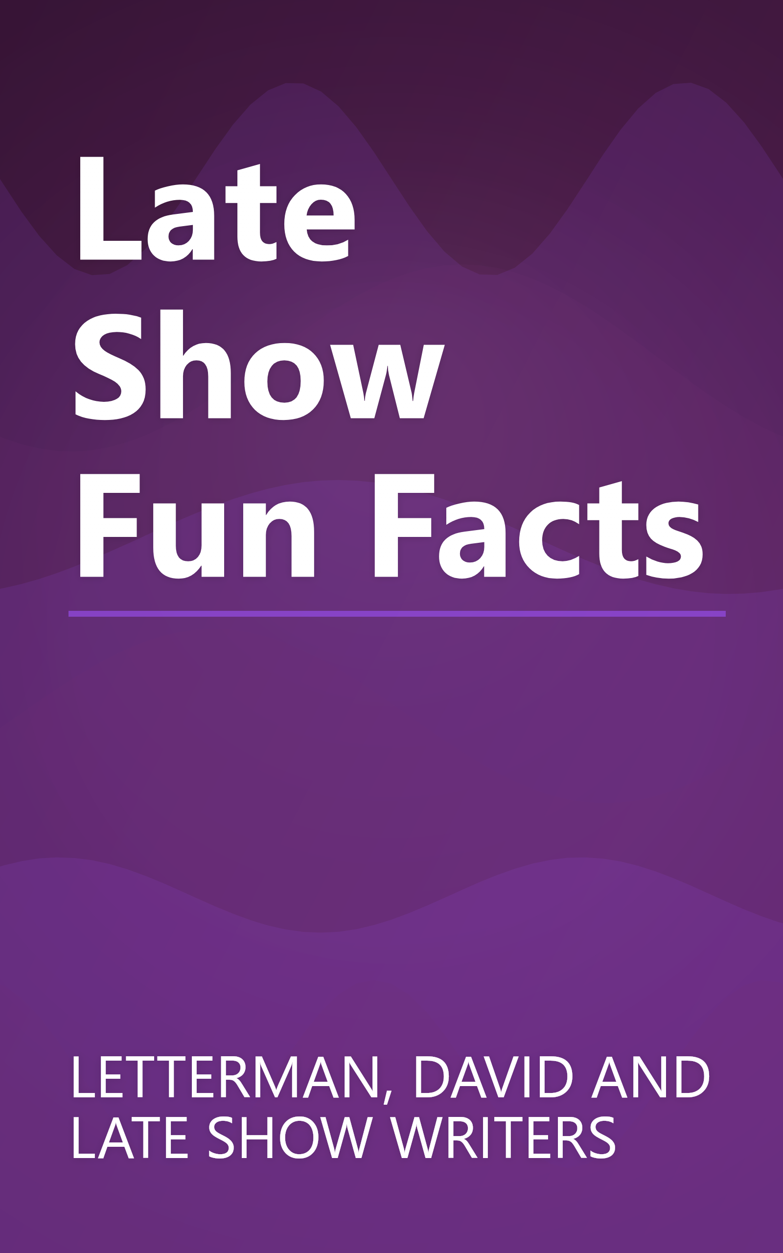 Late Show Fun Facts book cover