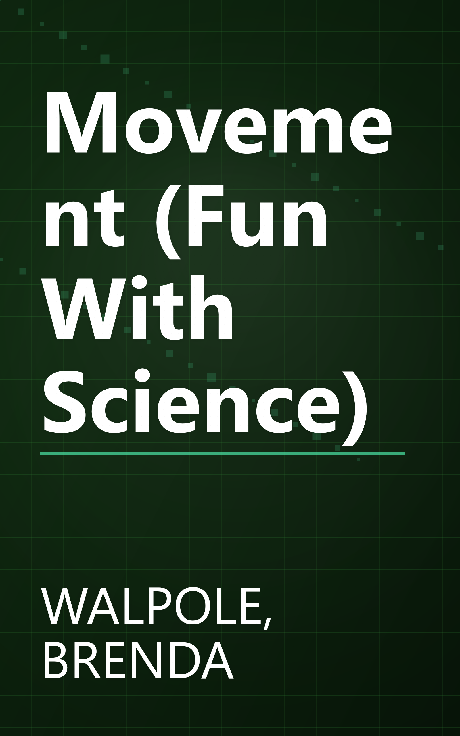 Movement (Fun With Science) book cover