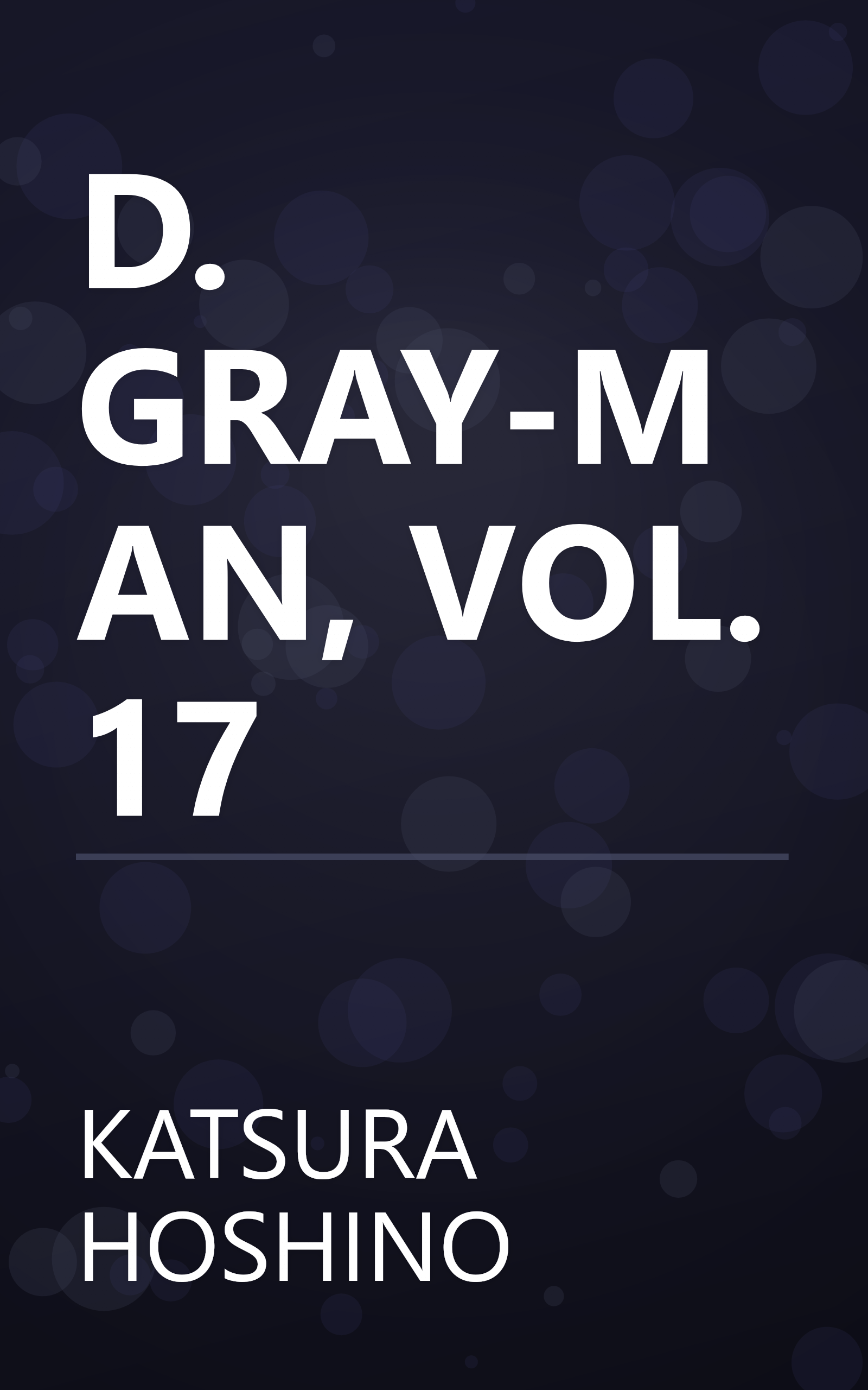 D. GRAY-MAN, VOL. 17 book cover