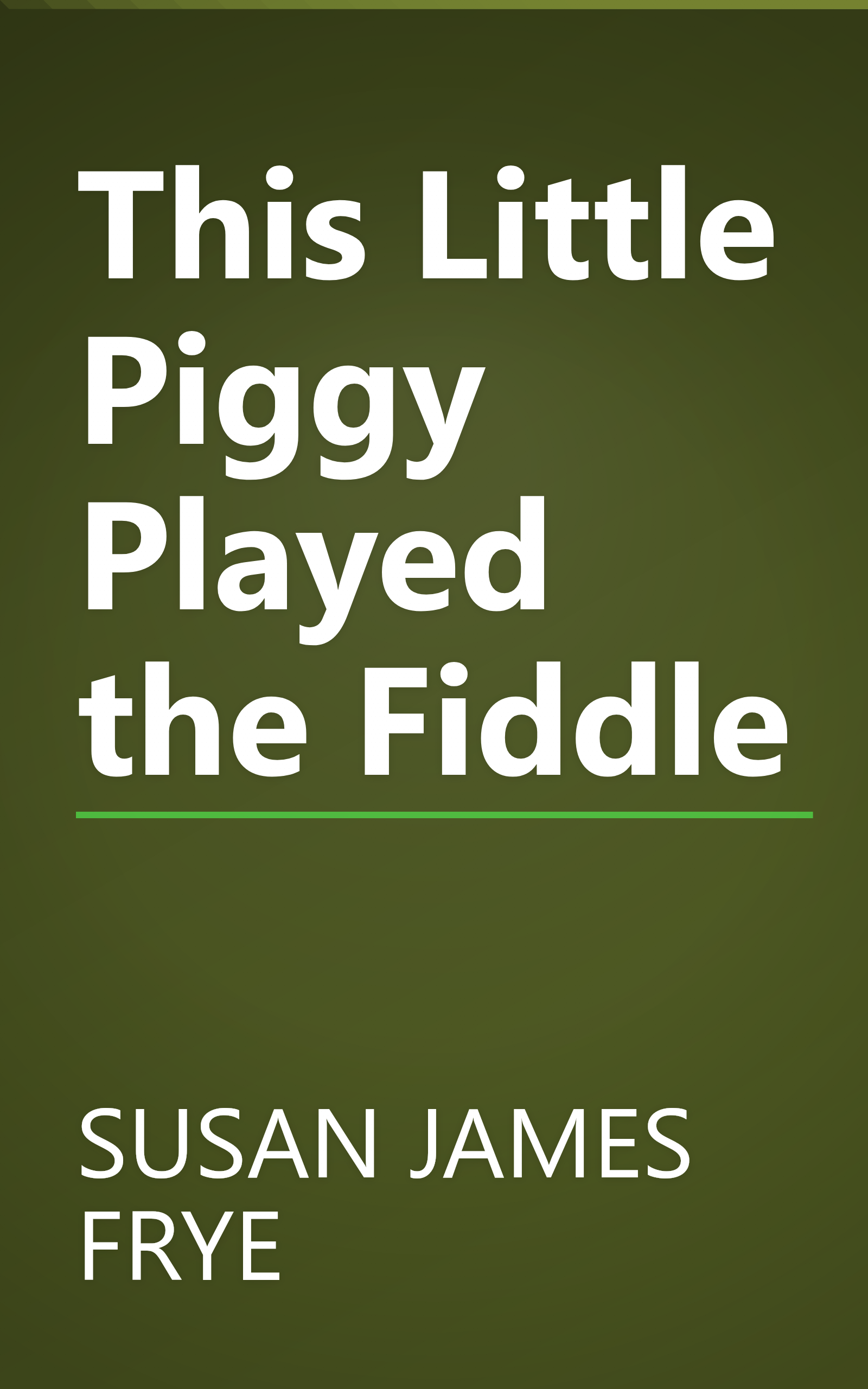 This Little Piggy Played the Fiddle book cover