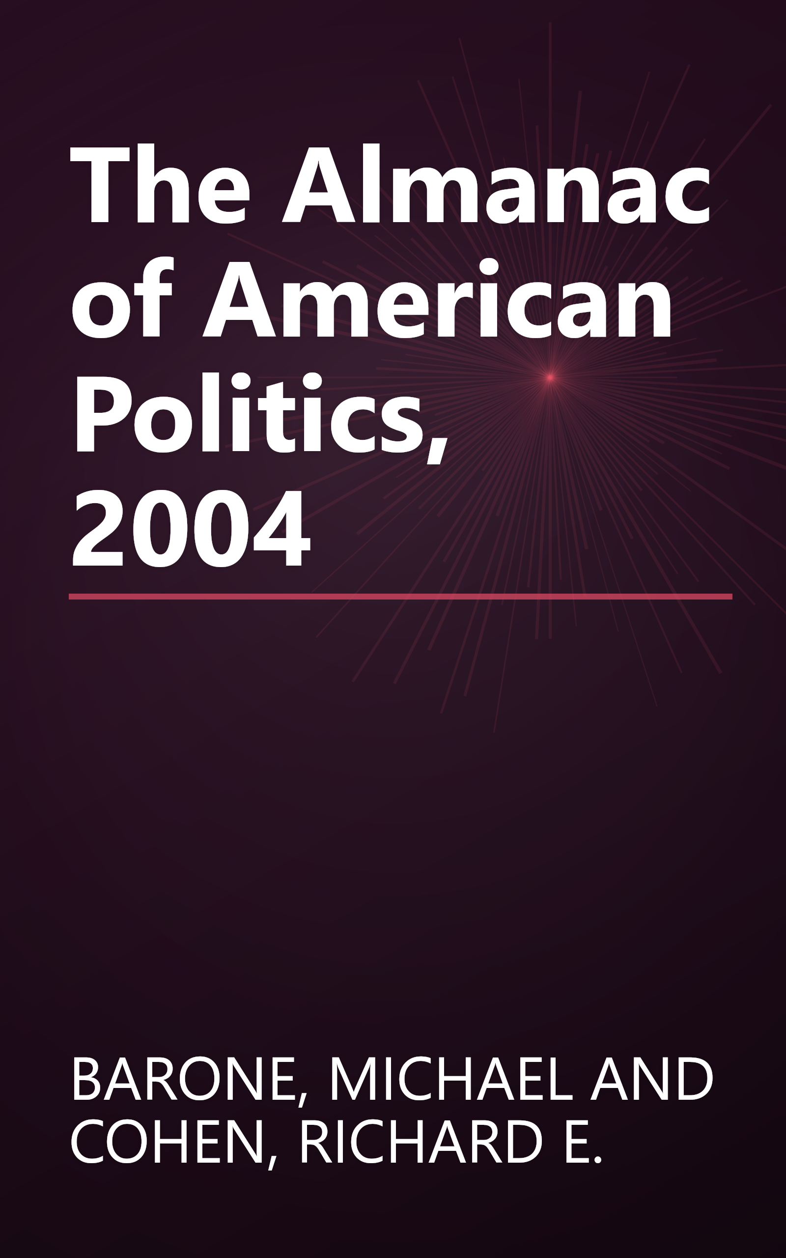The Almanac of American Politics, 2004 book cover