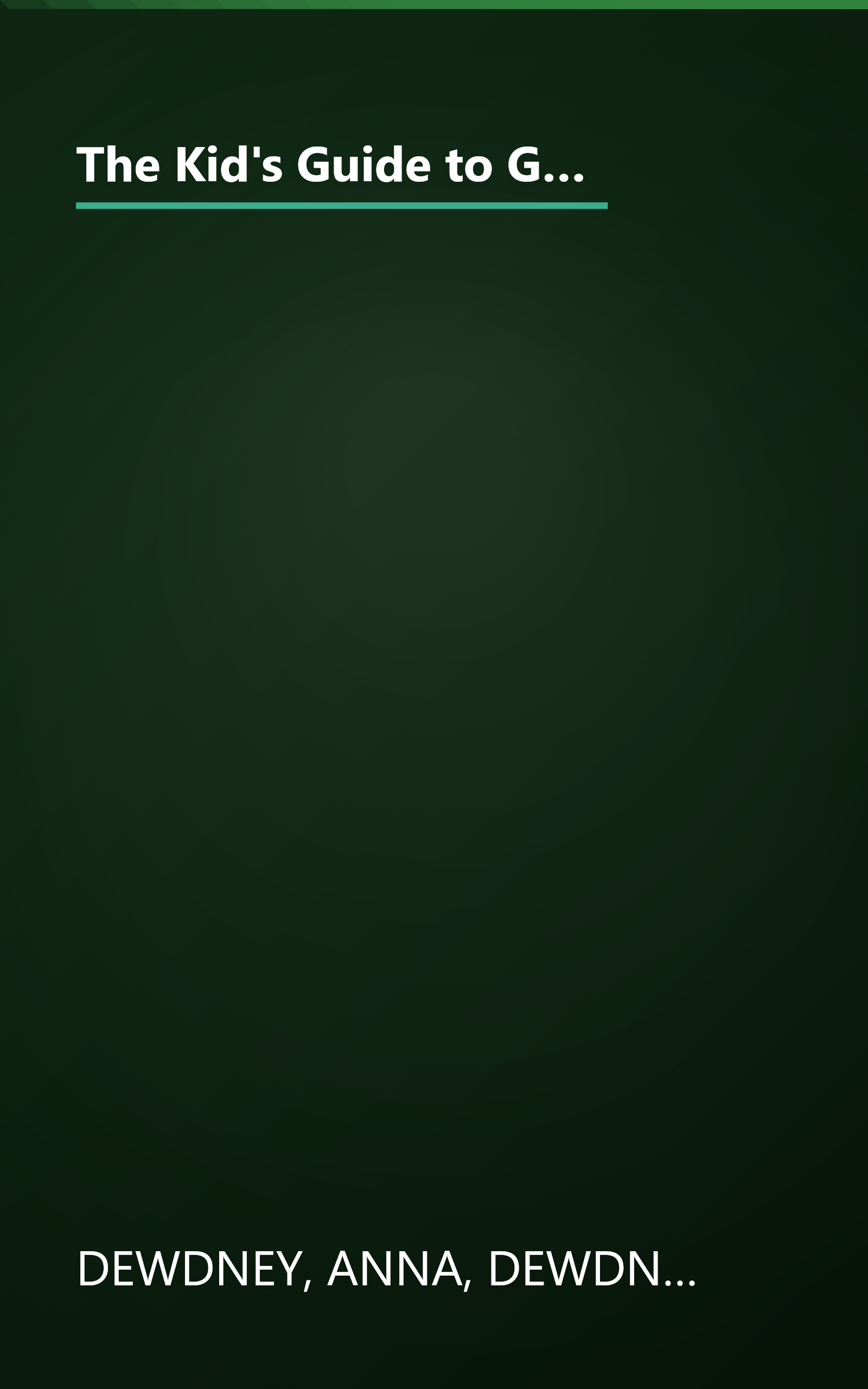 The Kid's Guide to Good Grammar: What You Need to Know About Punctuation, Sentence Structure, Spelling, and More book cover