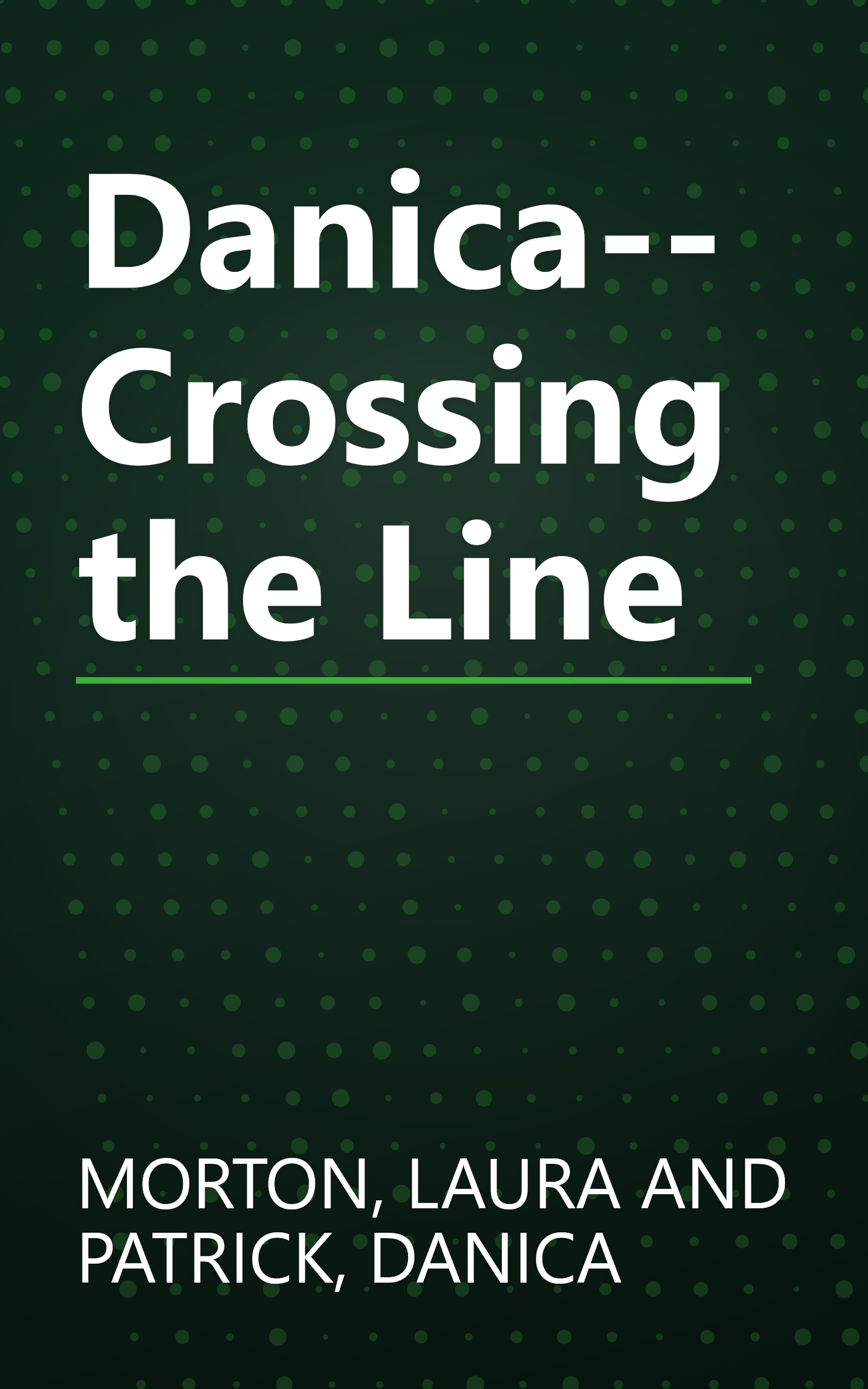 Danica--Crossing the Line book cover