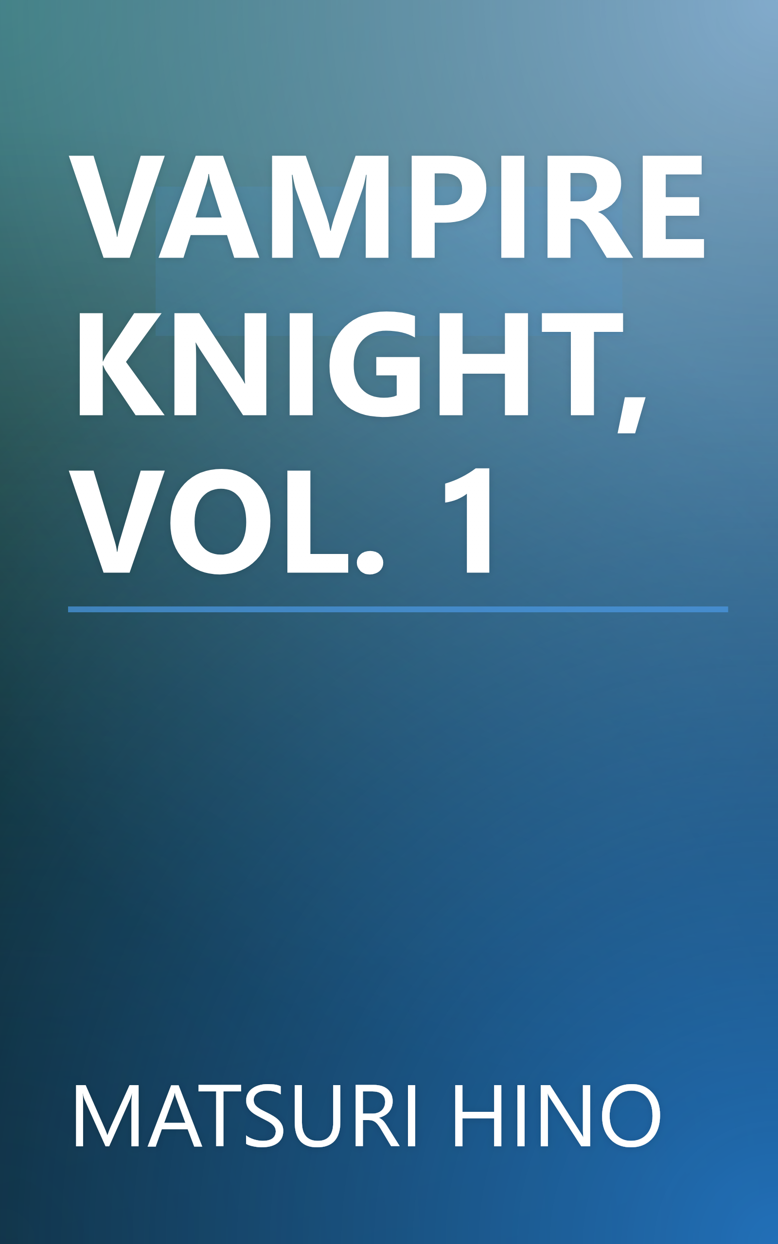 VAMPIRE KNIGHT, VOL. 1 book cover