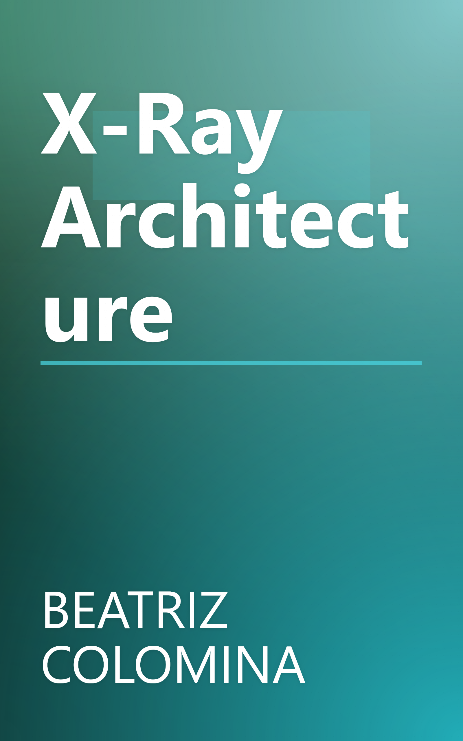 X-Ray Architecture book cover
