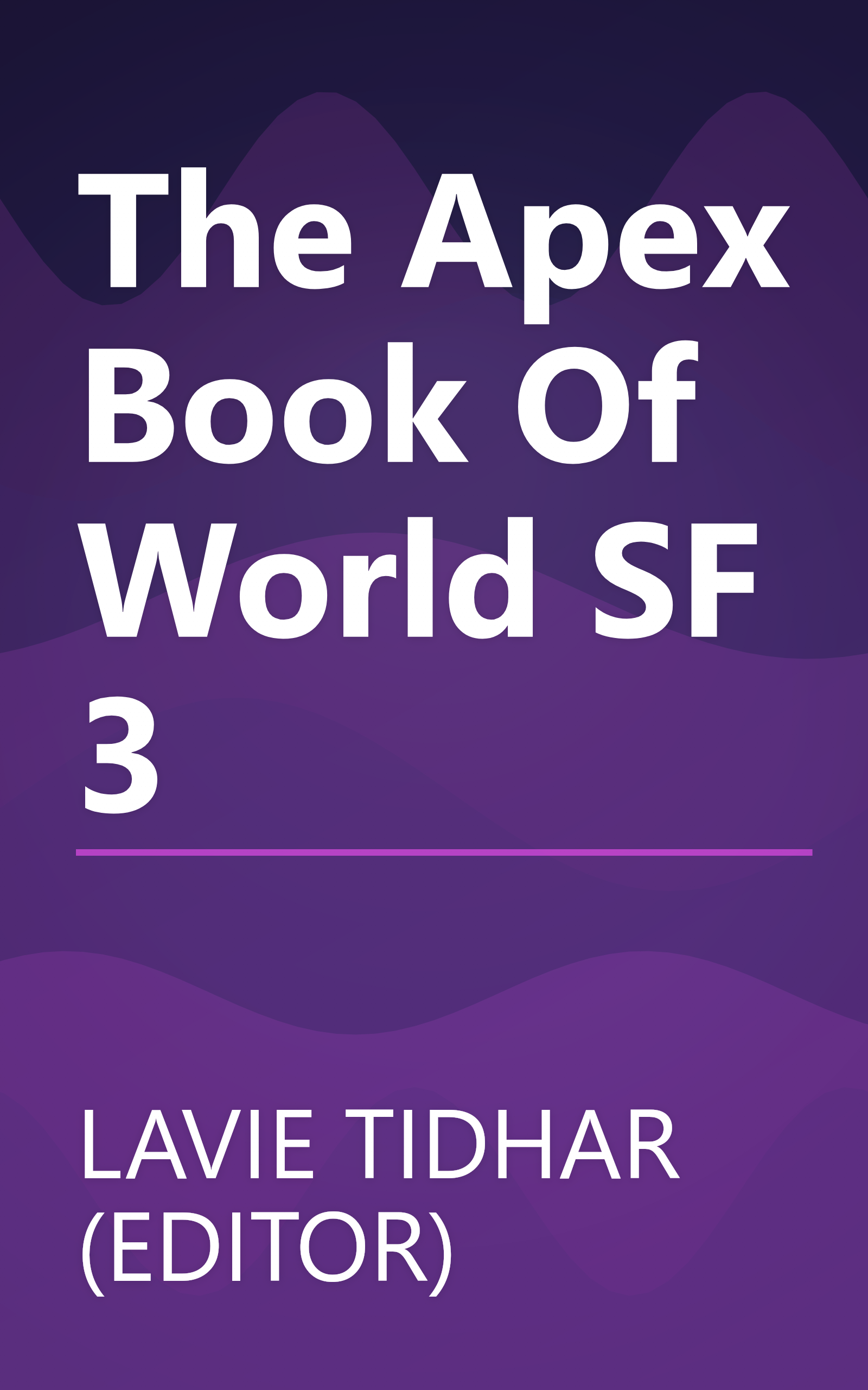 The Apex Book Of World SF 3 book cover
