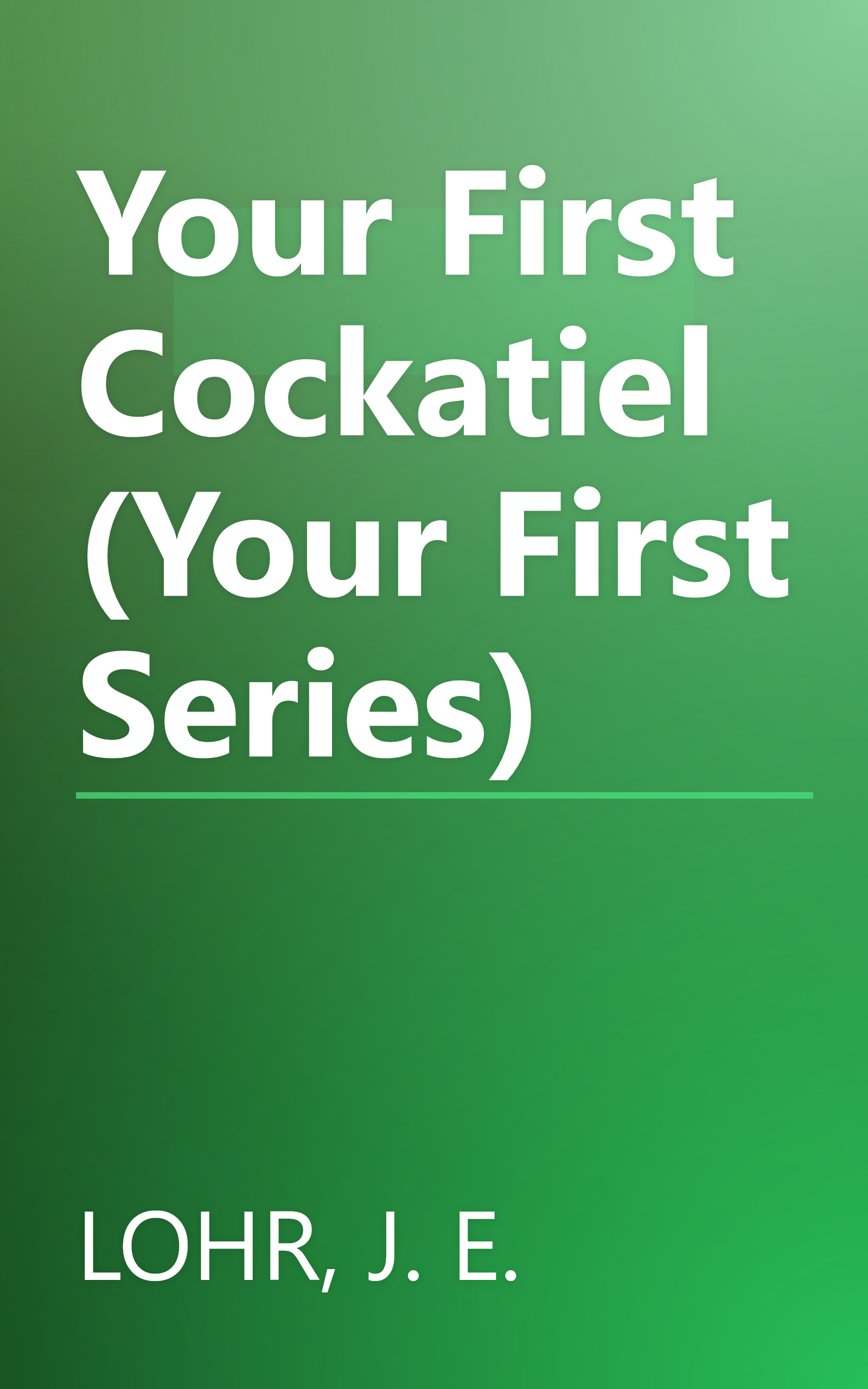 Your First Cockatiel (Your First Series) book cover