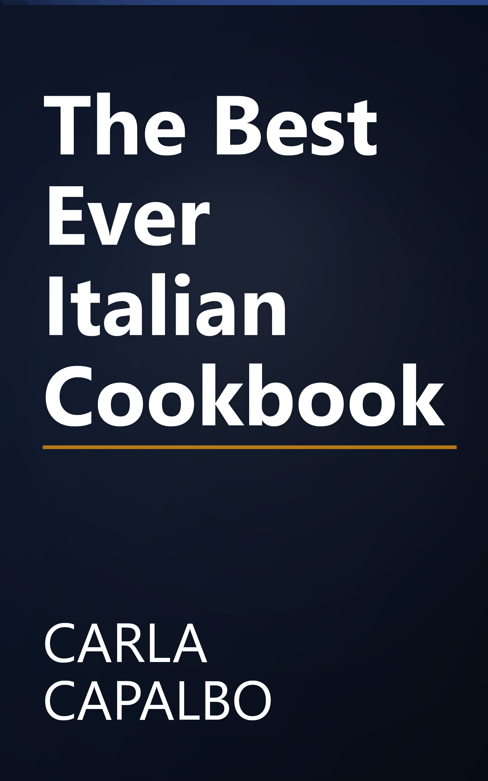 The Best Ever Italian Cookbook book cover