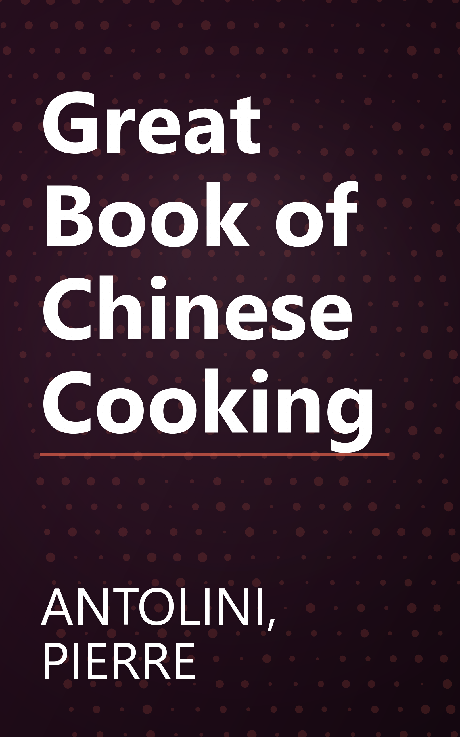 Great Book of Chinese Cooking book cover
