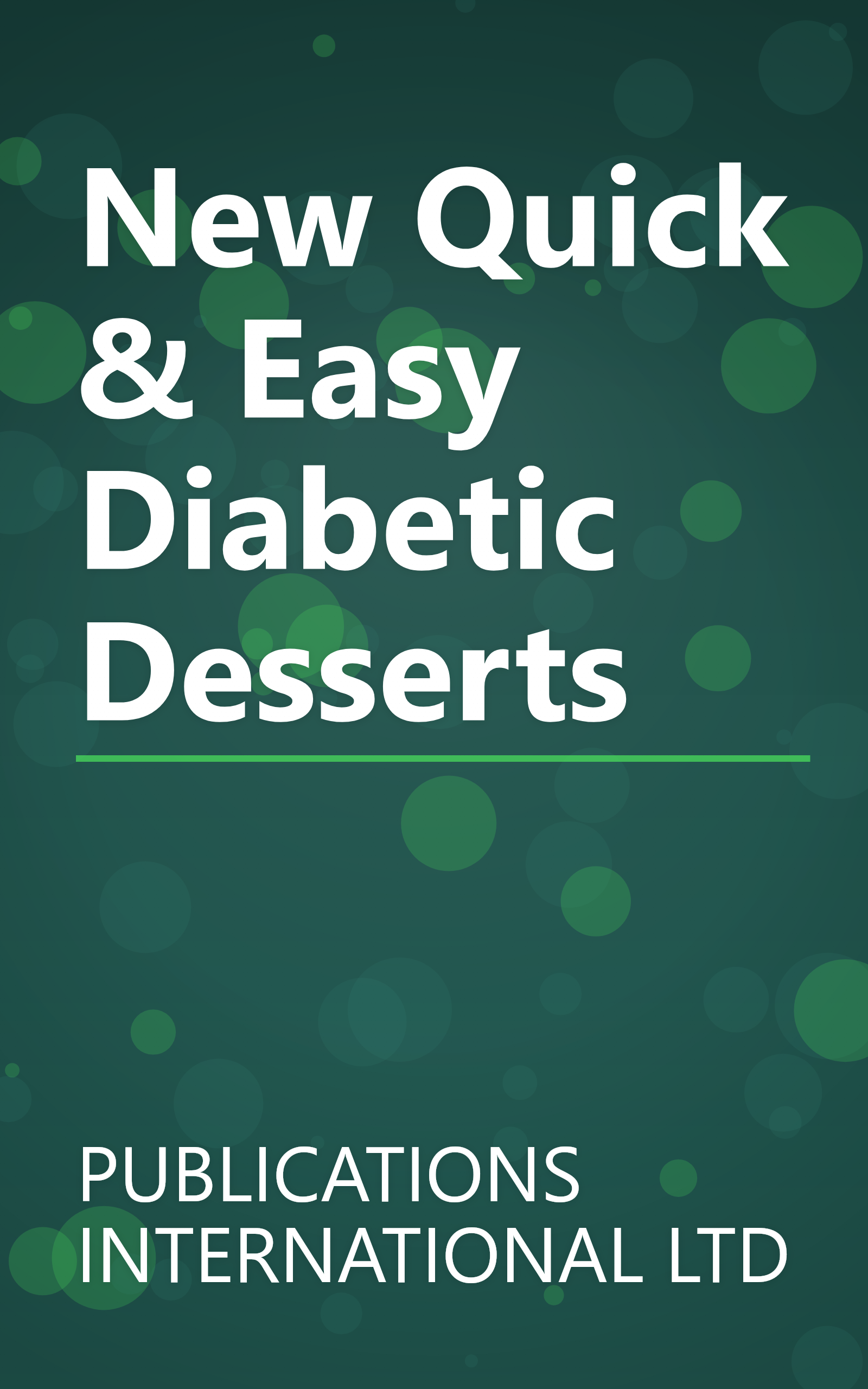 New Quick & Easy Diabetic Desserts book cover