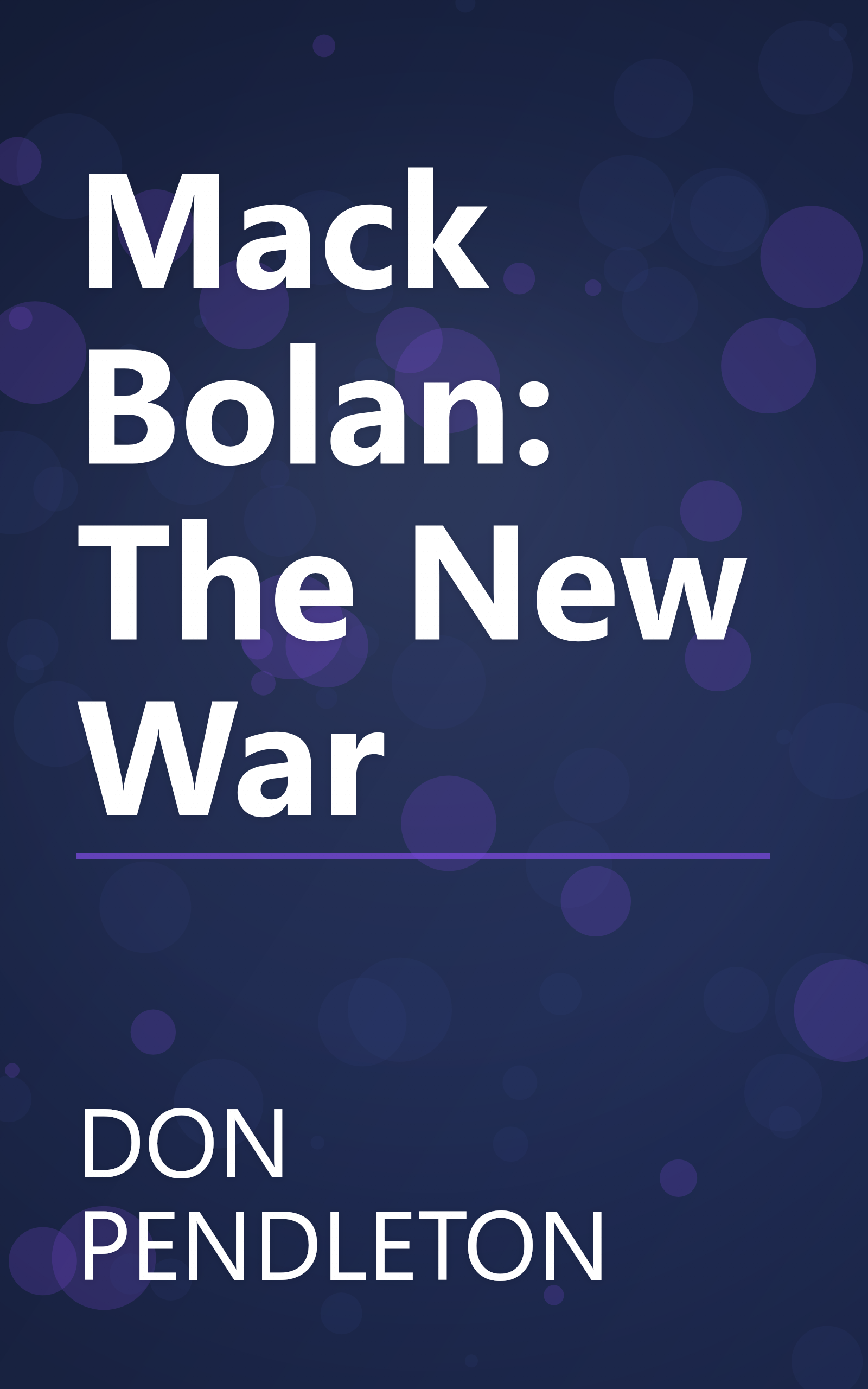 Mack Bolan: The New War book cover