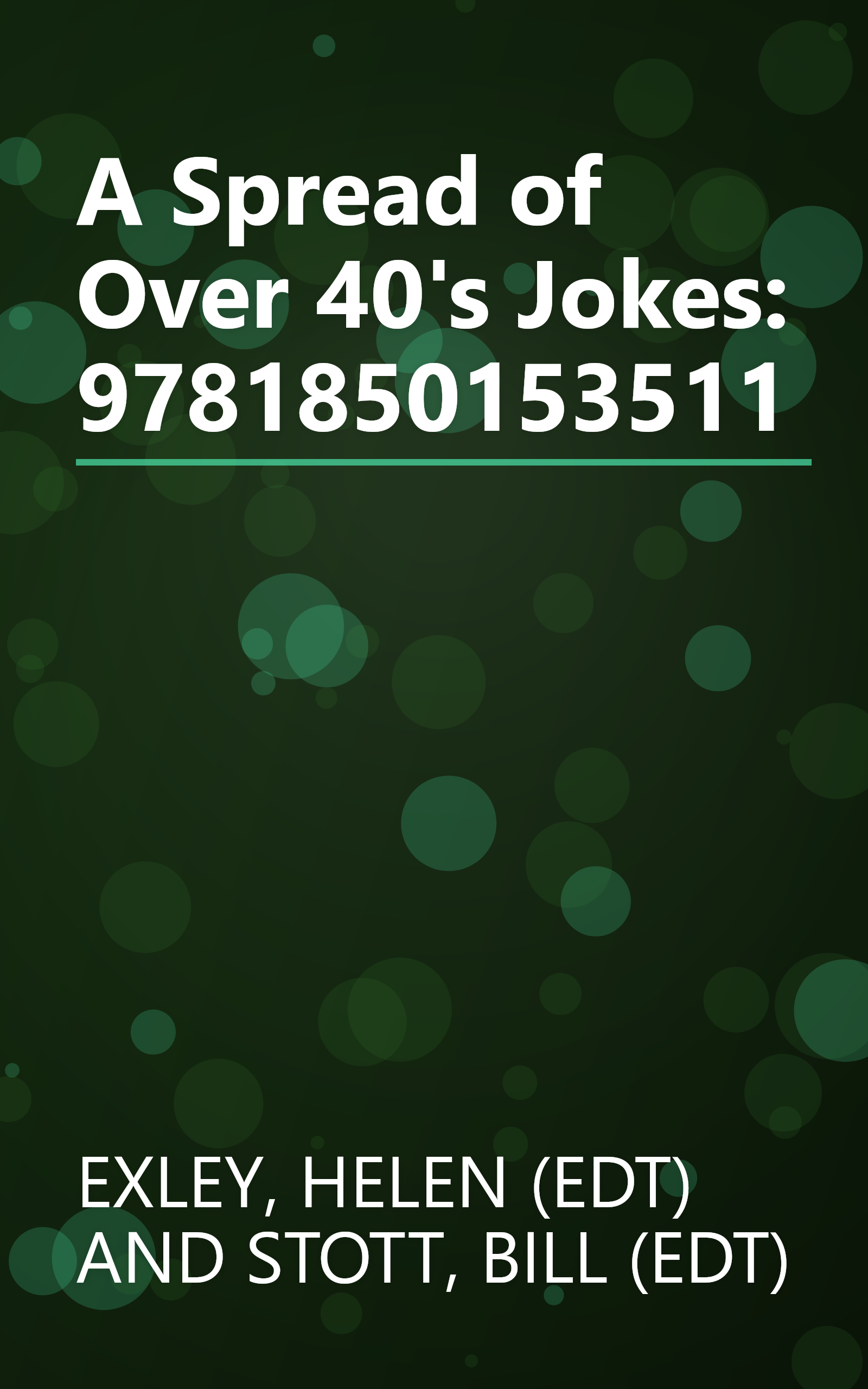 A Spread of Over 40's Jokes: 9781850153511 book cover