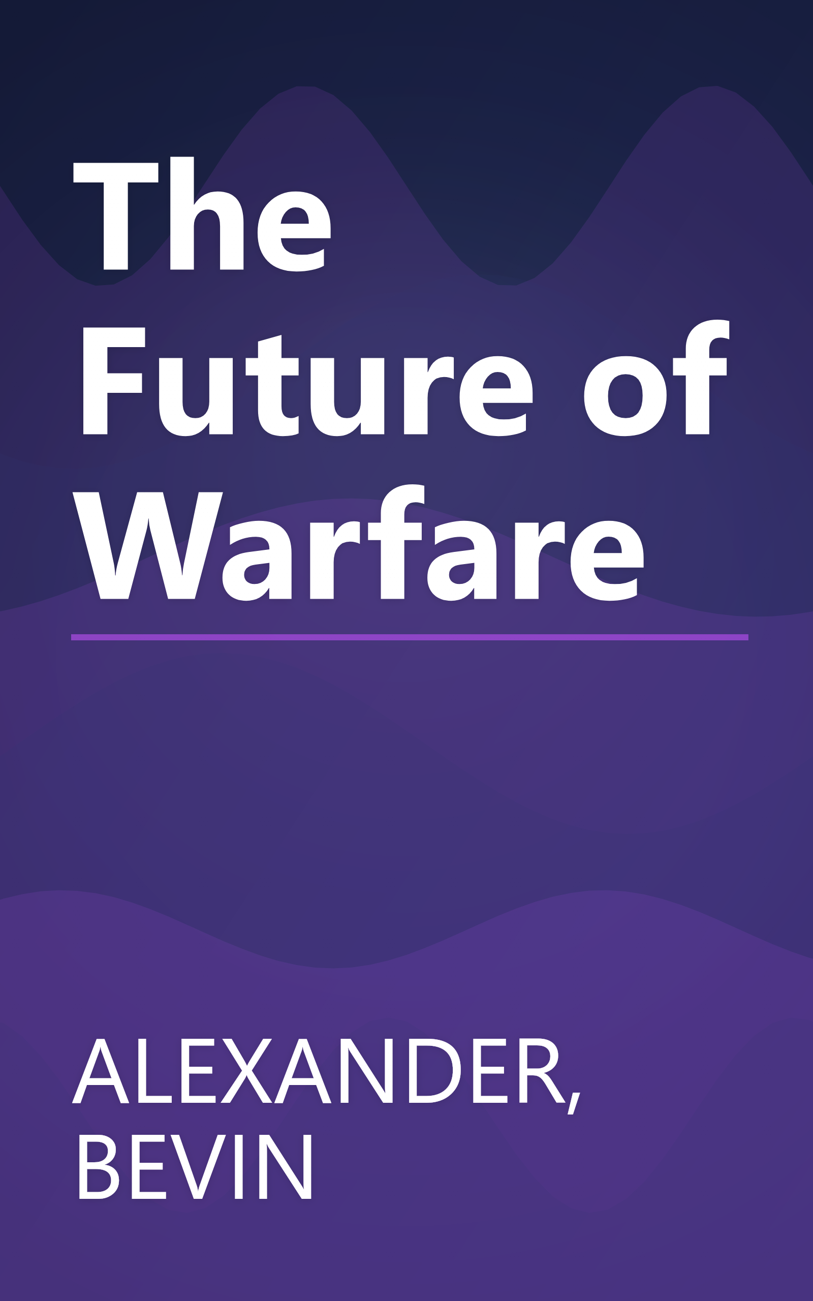 The Future of Warfare book cover