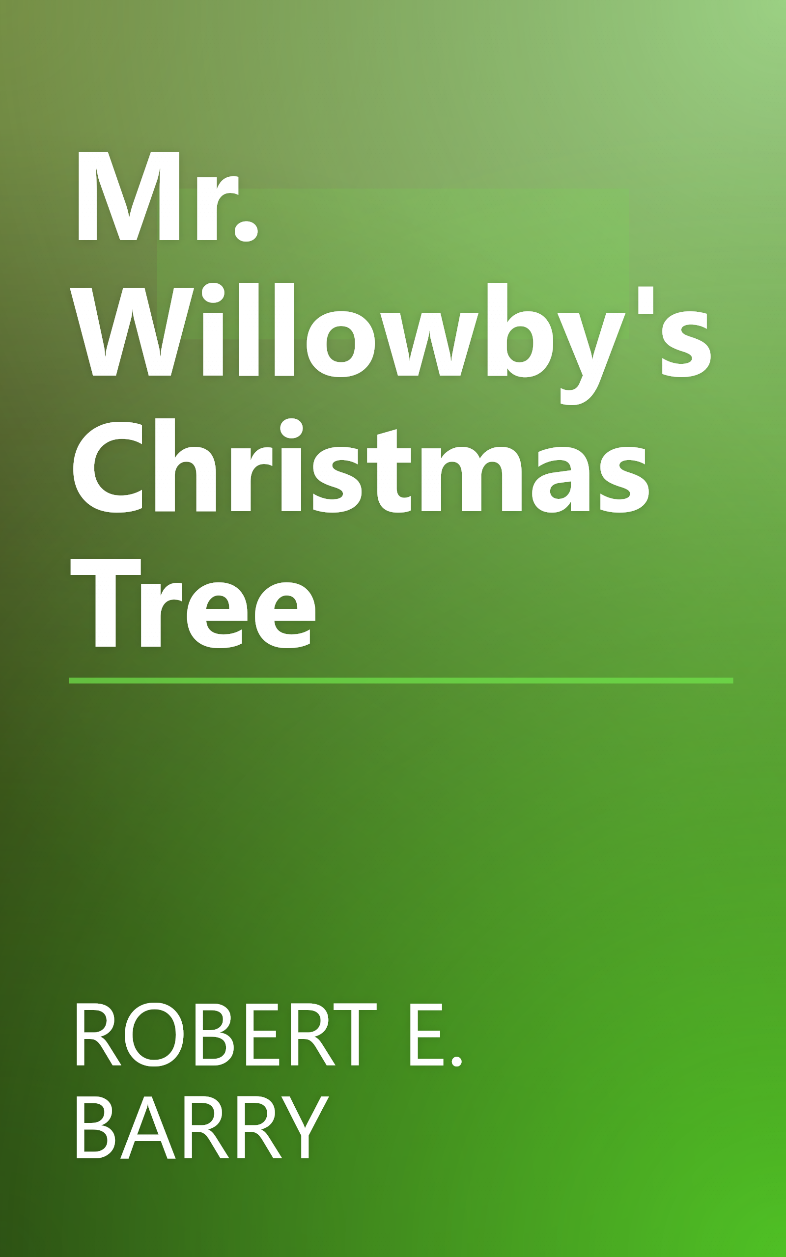 Mr. Willowby's Christmas Tree book cover