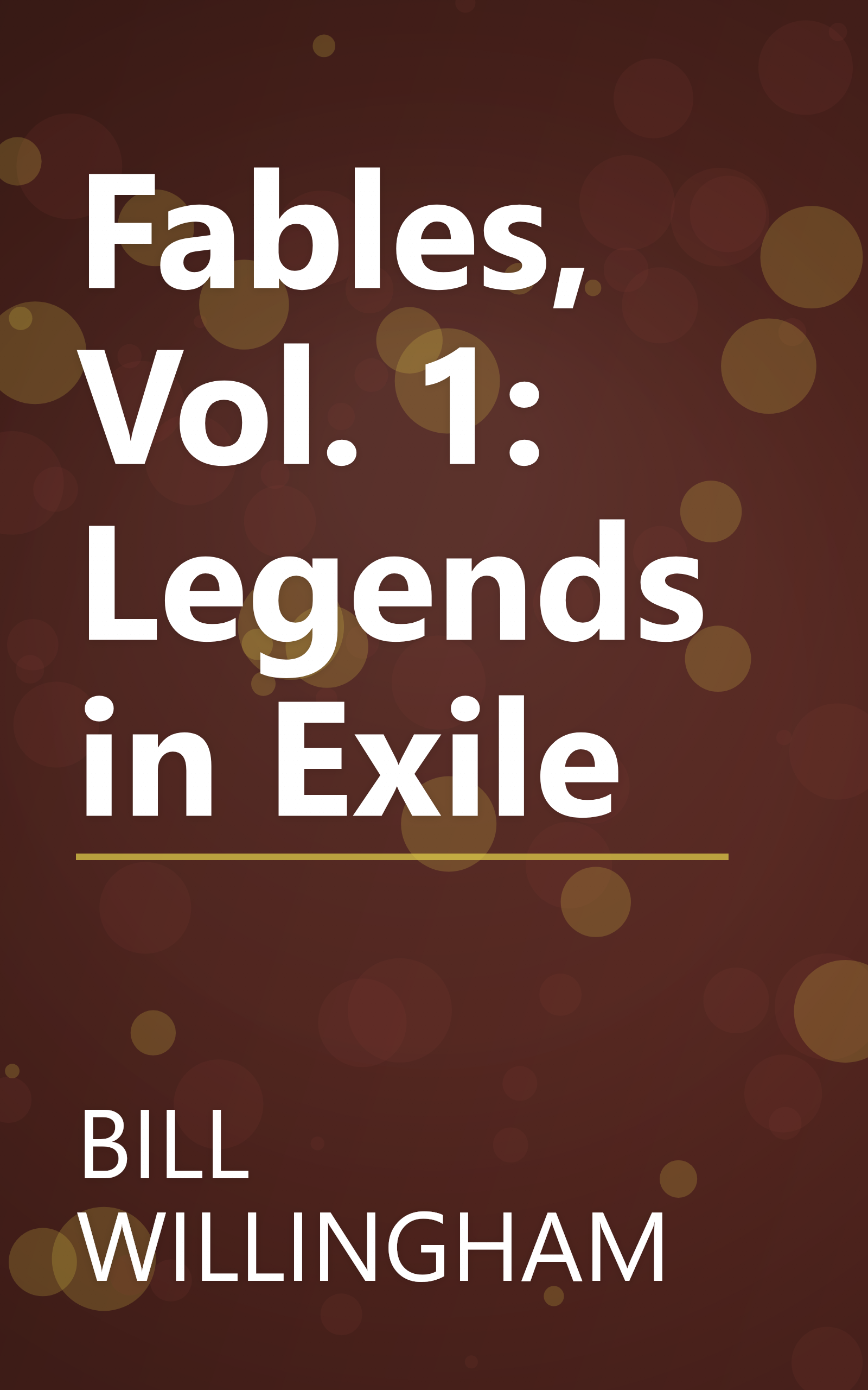 Fables, Vol. 1: Legends in Exile book cover