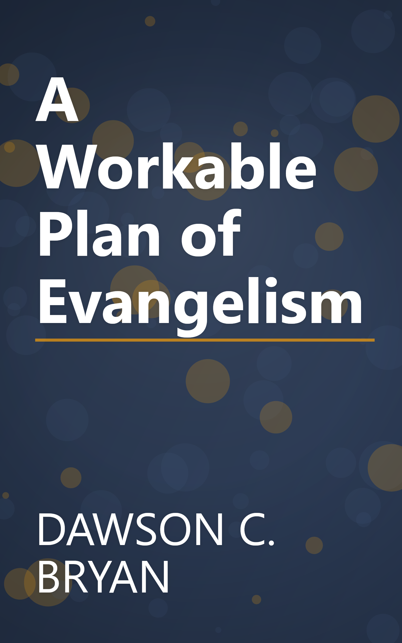 A Workable Plan of Evangelism book cover