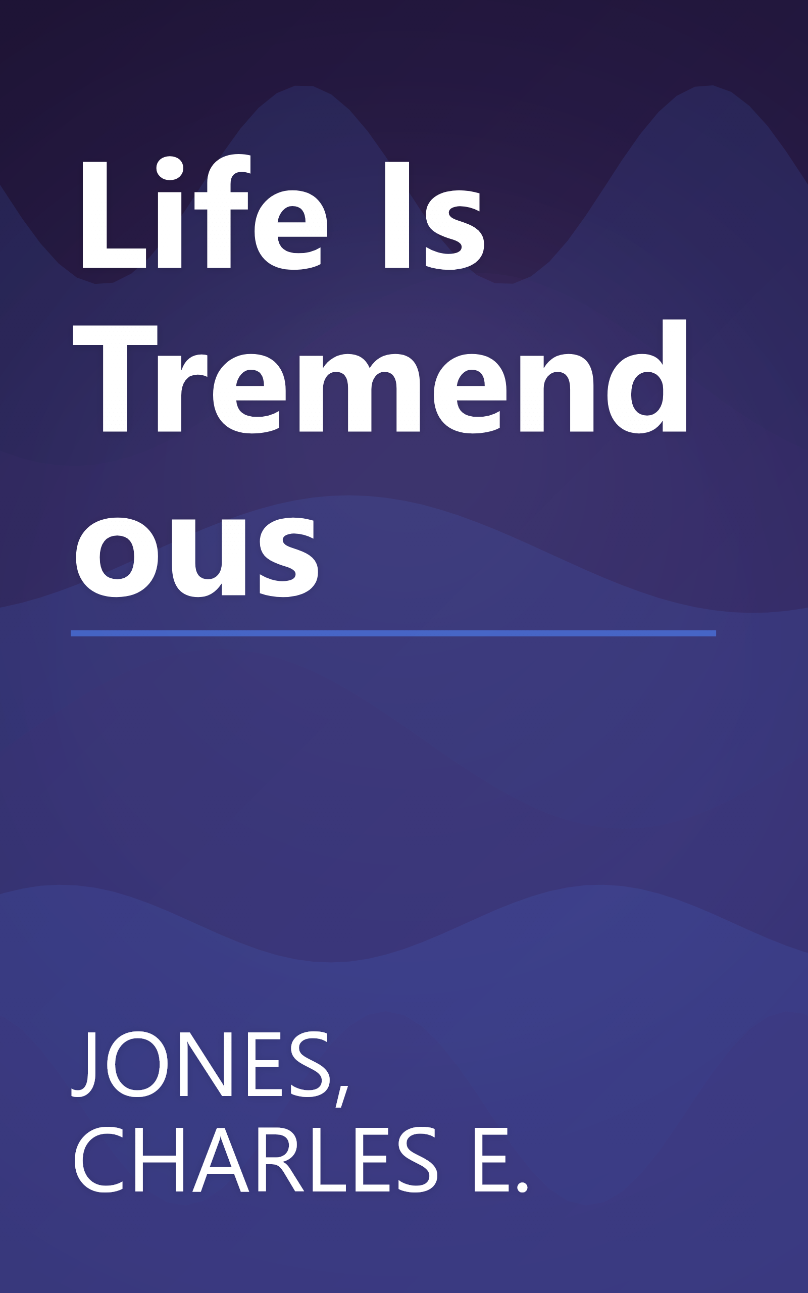 Life Is Tremendous book cover