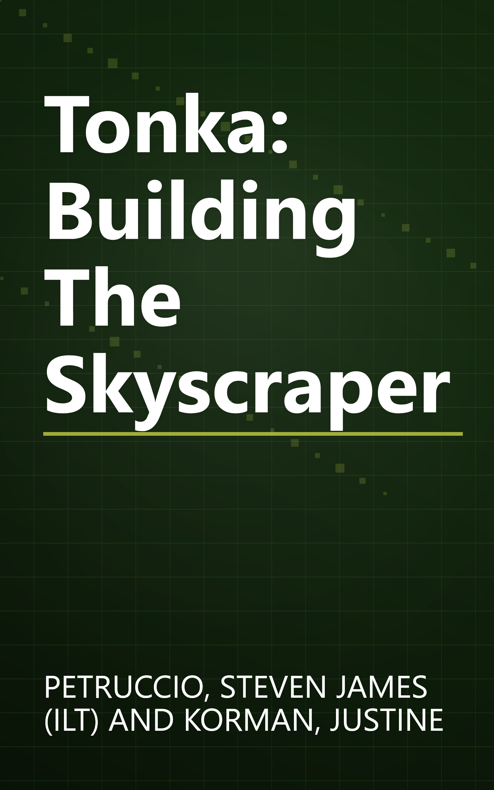 Tonka: Building The Skyscraper book cover