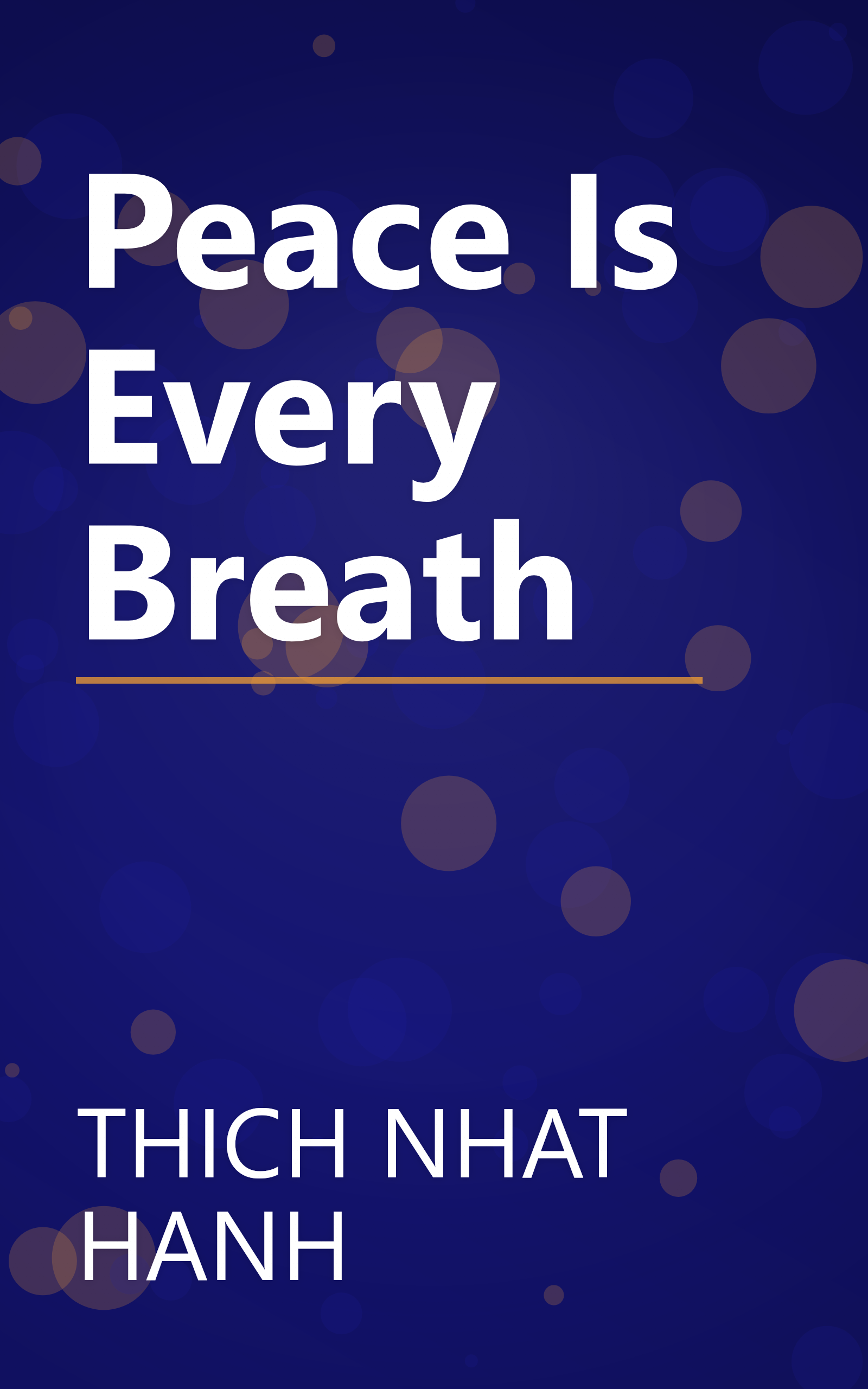 Peace Is Every Breath book cover