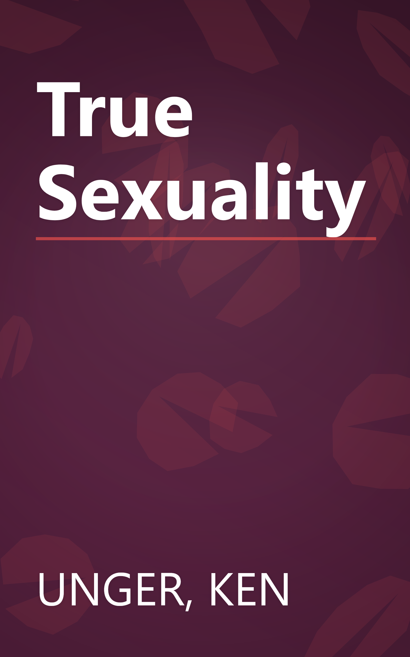 True Sexuality book cover
