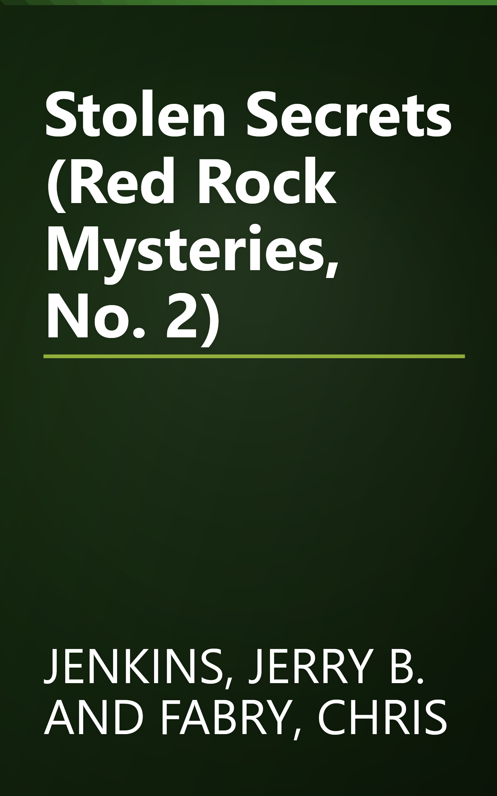 Stolen Secrets (Red Rock Mysteries, No. 2) book cover