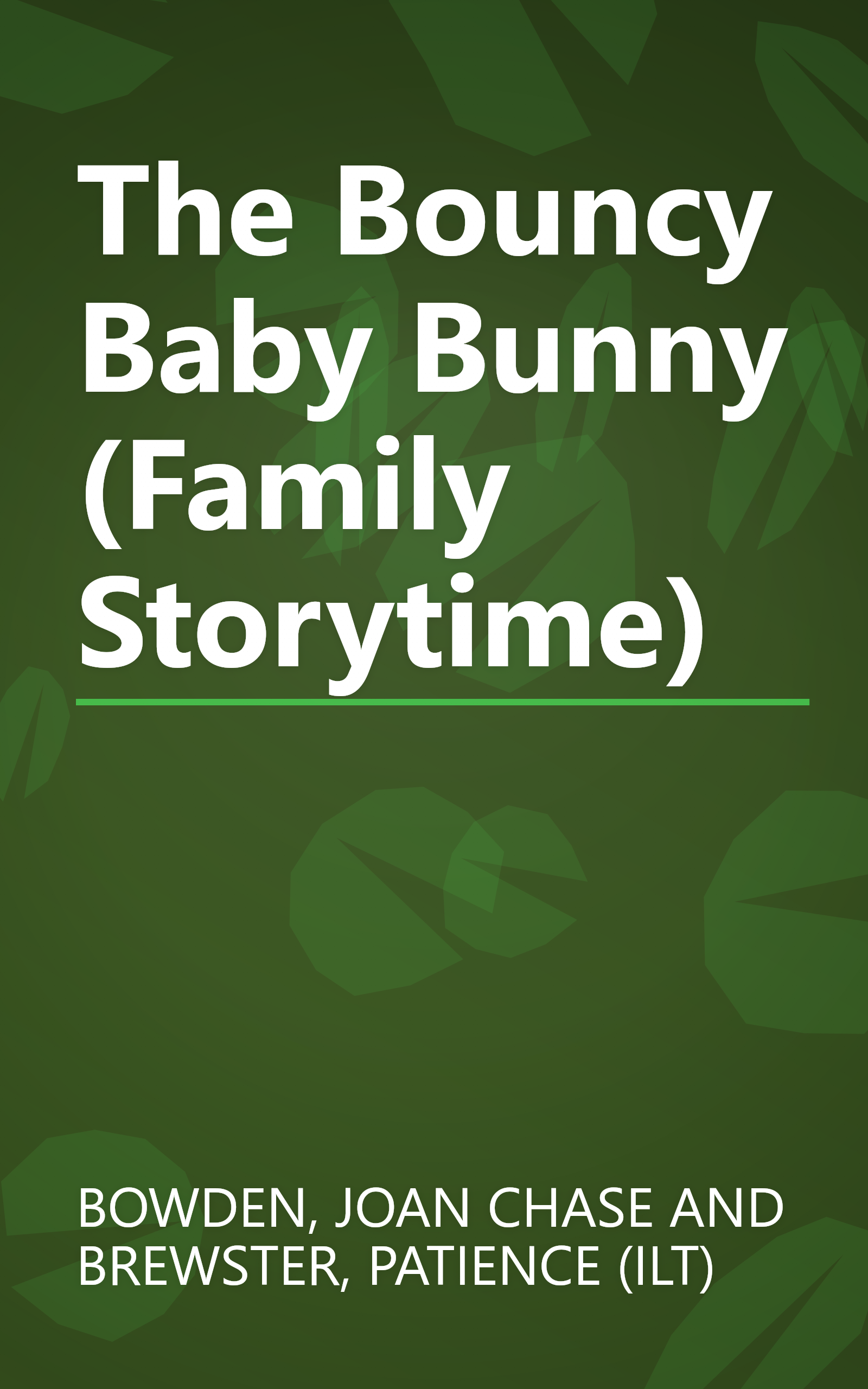 The Bouncy Baby Bunny (Family Storytime) book cover