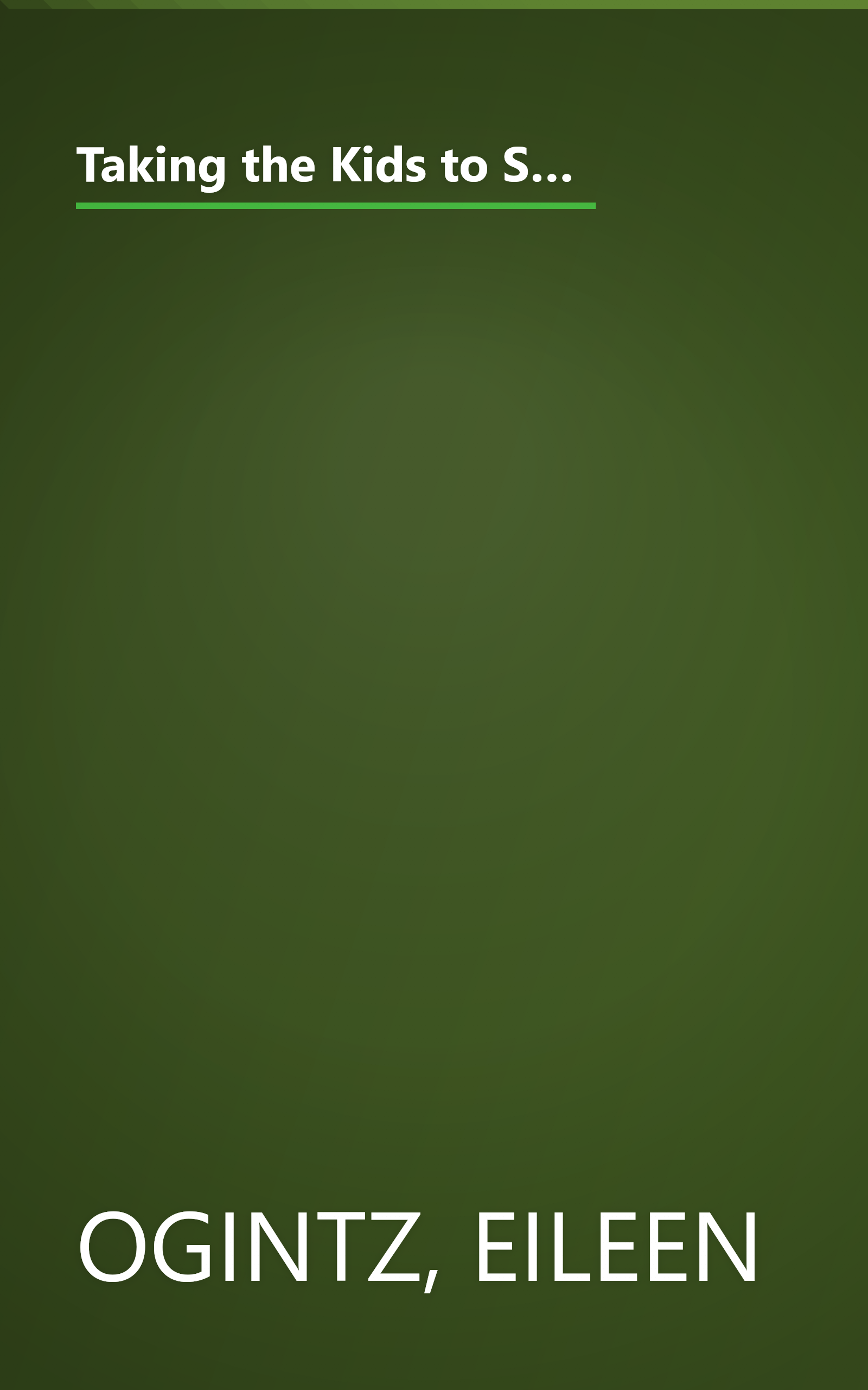 Taking the Kids to Sunny Southern California: Everything That's Fun to Do and See for Kids-And Parents Too! book cover