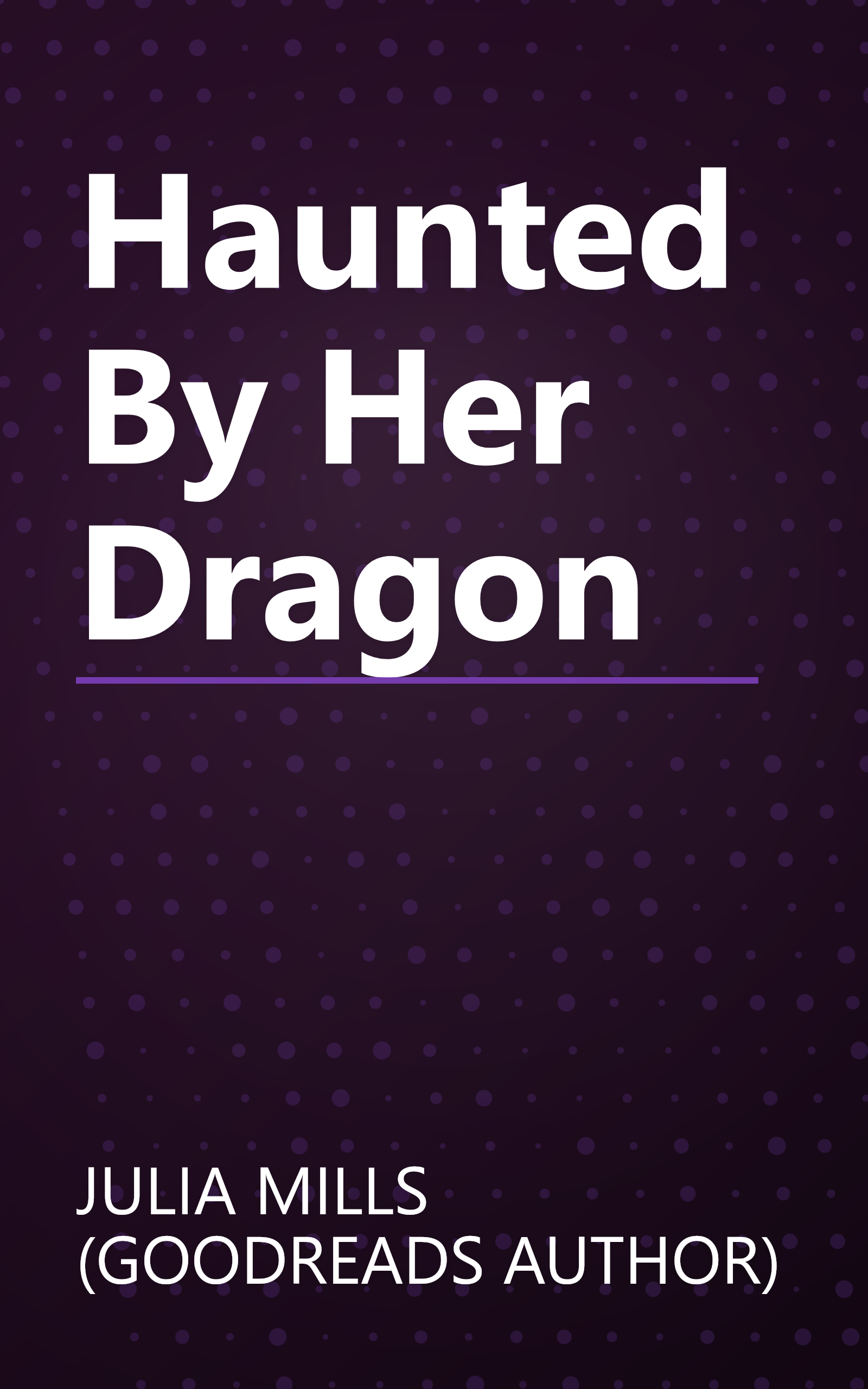 Haunted By Her Dragon book cover